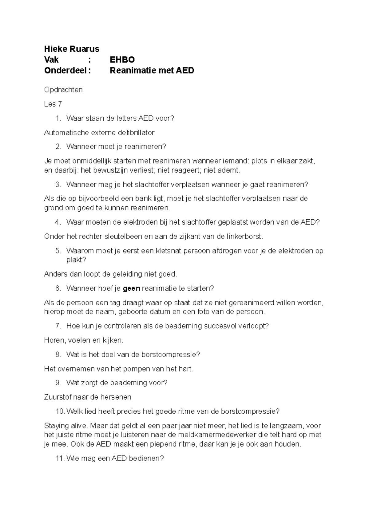 Opdrachten EHBO les 5 reanimatie + AED hieke ruarus - Hieke Ruarus Vak ...