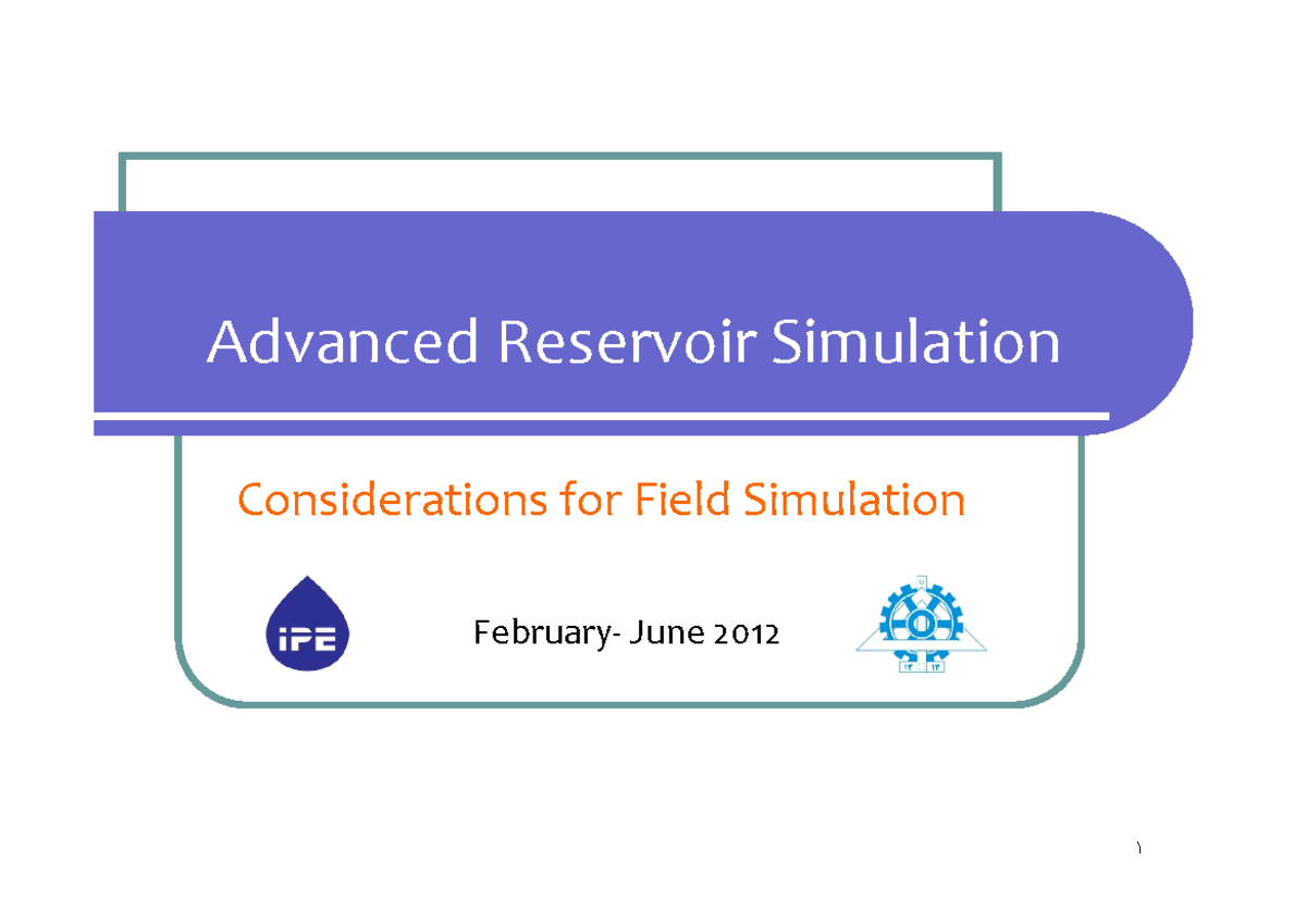 ARS1211 - Lecture notes 11 - Advanced Reservoir Simulation ...
