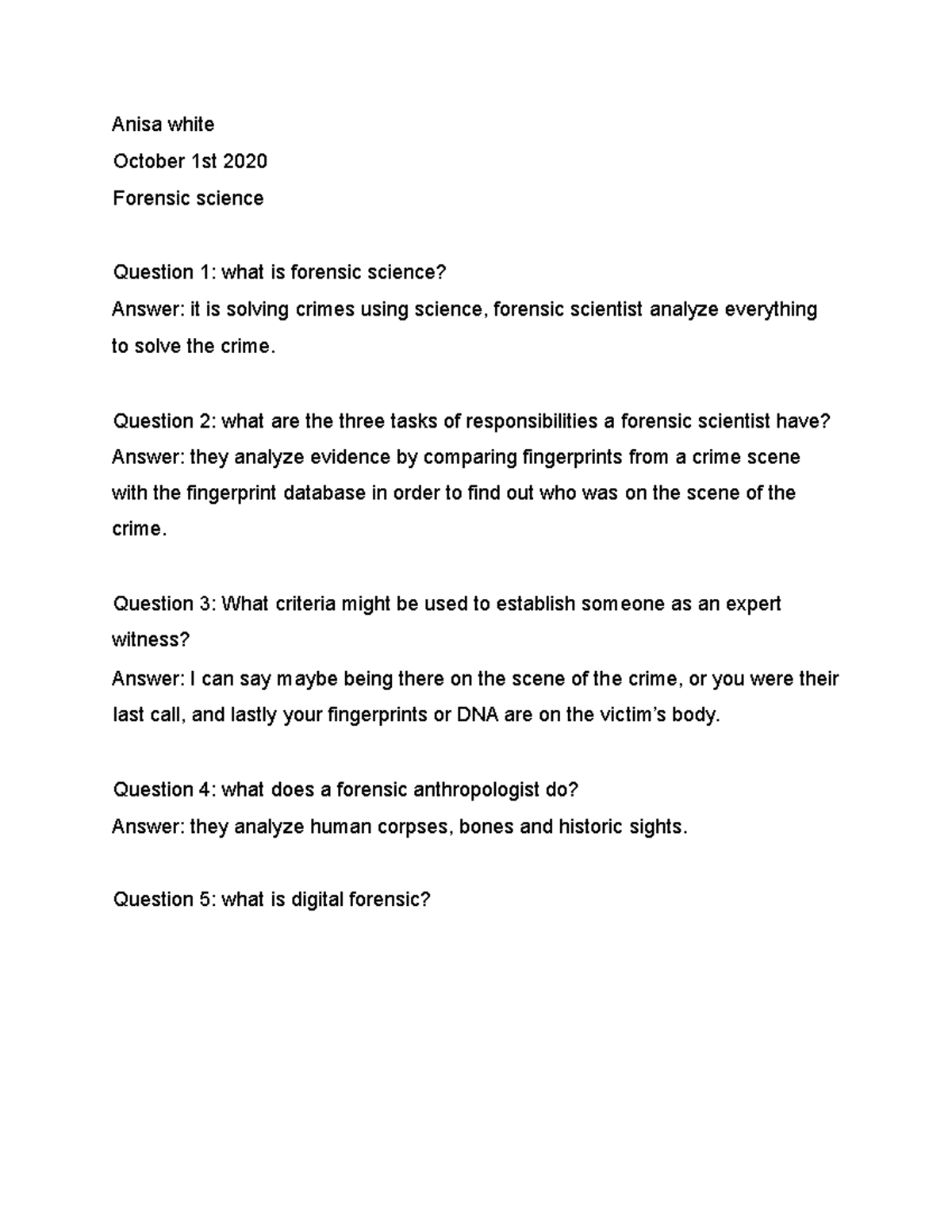 Forensic science questions - Anisa white October 1st 2020 Forensic ...