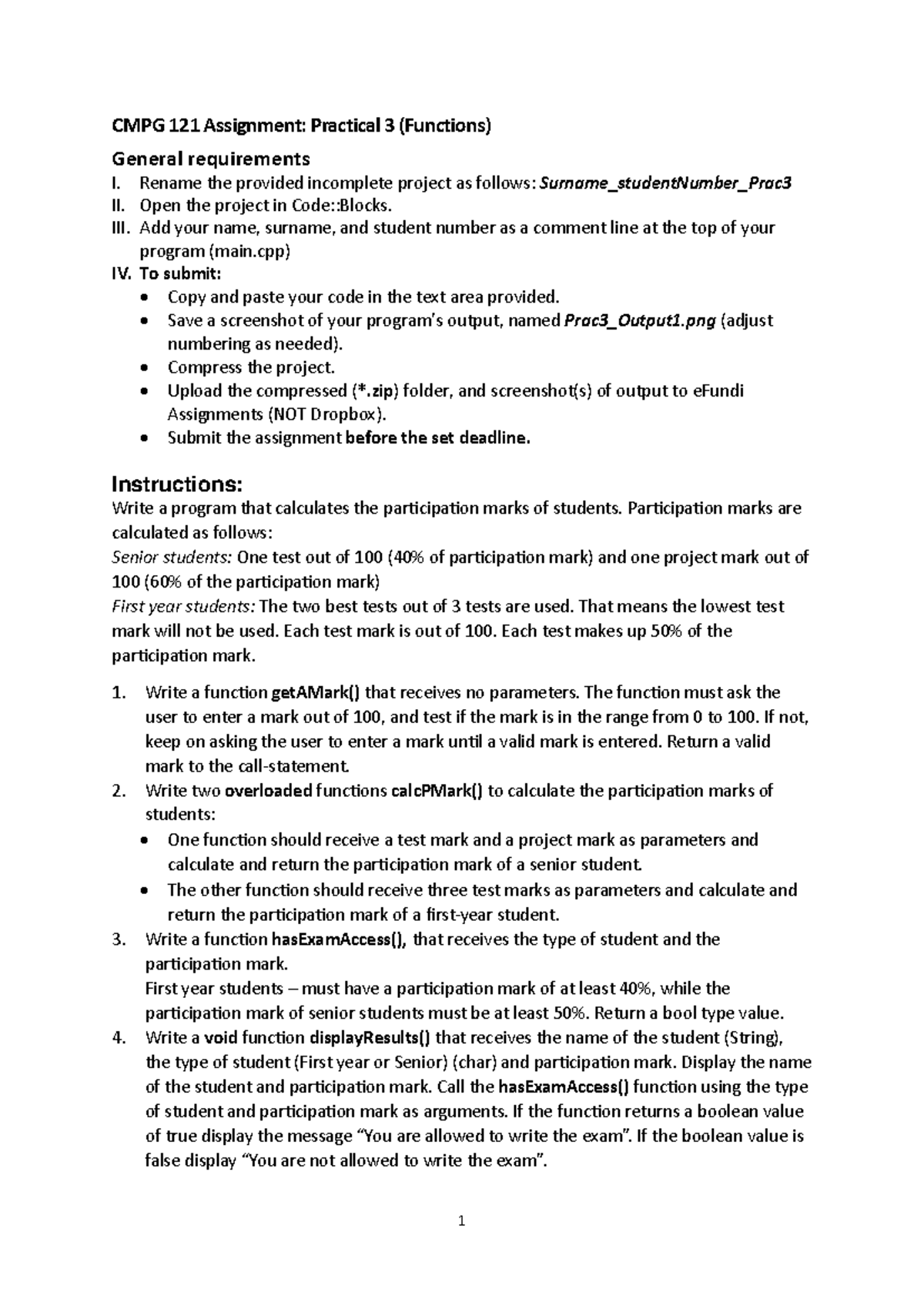 CMPG 121 Practical 3 - Group Z - 1 CMPG 121 Assignment: Practical 3 (Functions) General ...