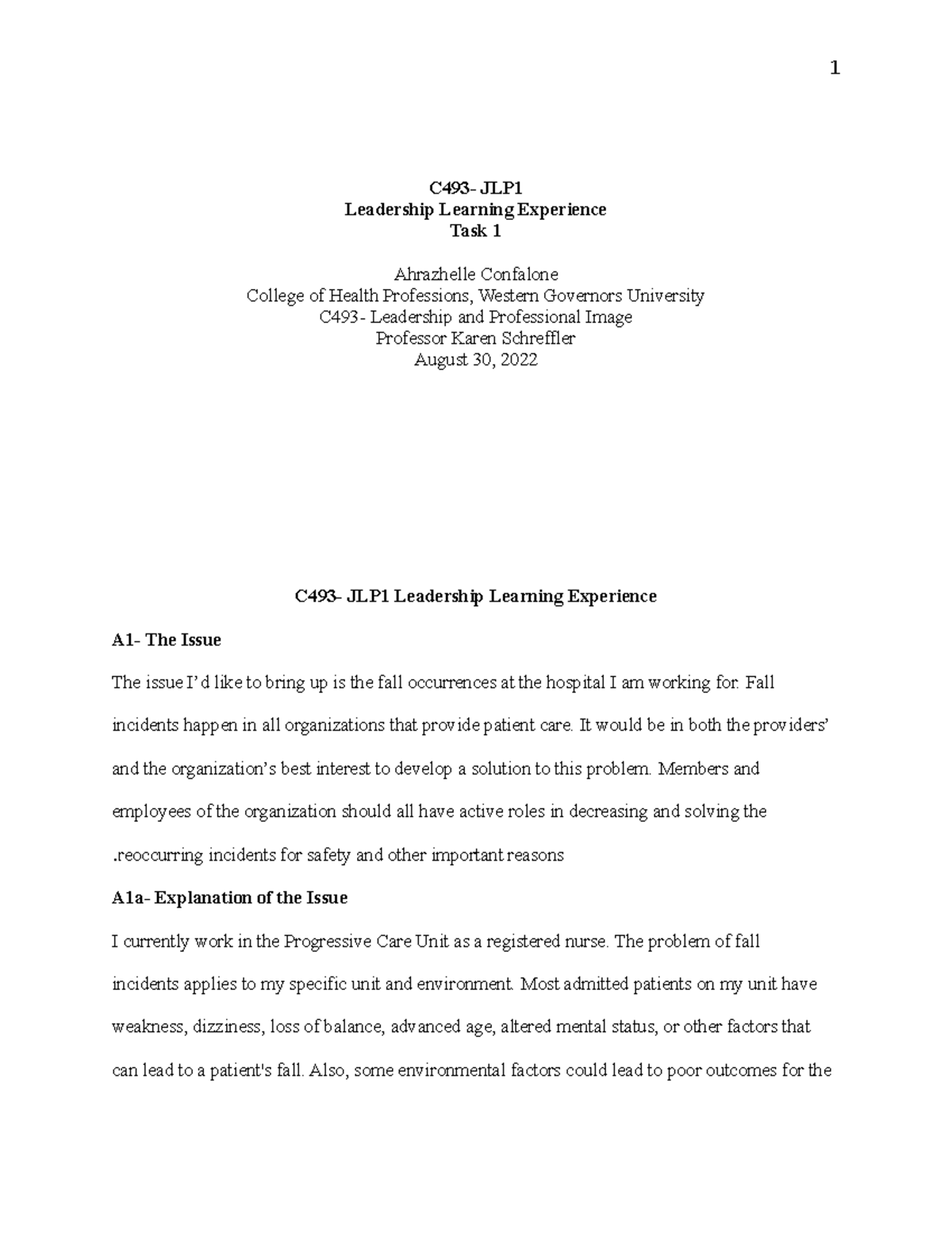 C493 Task 1 final - C493 Leadership and Professional Image task 1. No ...