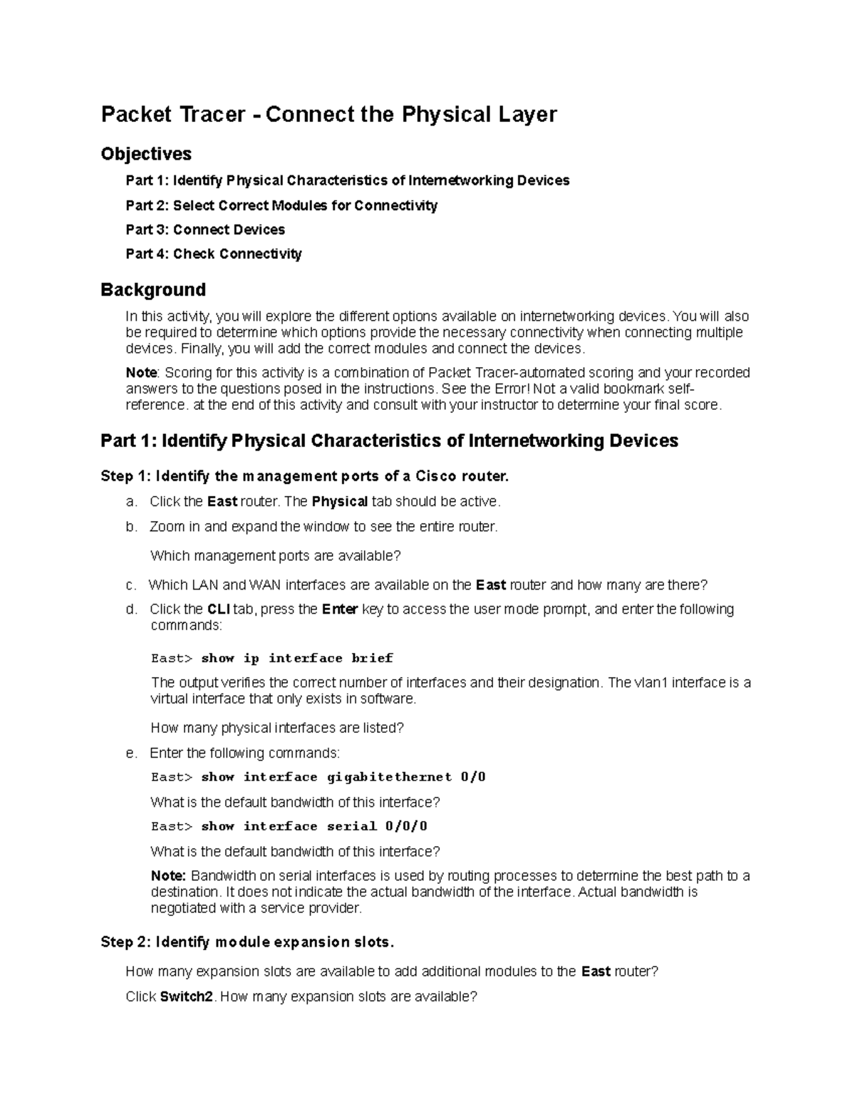 Packet Tracer physical connectivity - Packet Tracer - Connect the Physical Layer Objectives Part ...