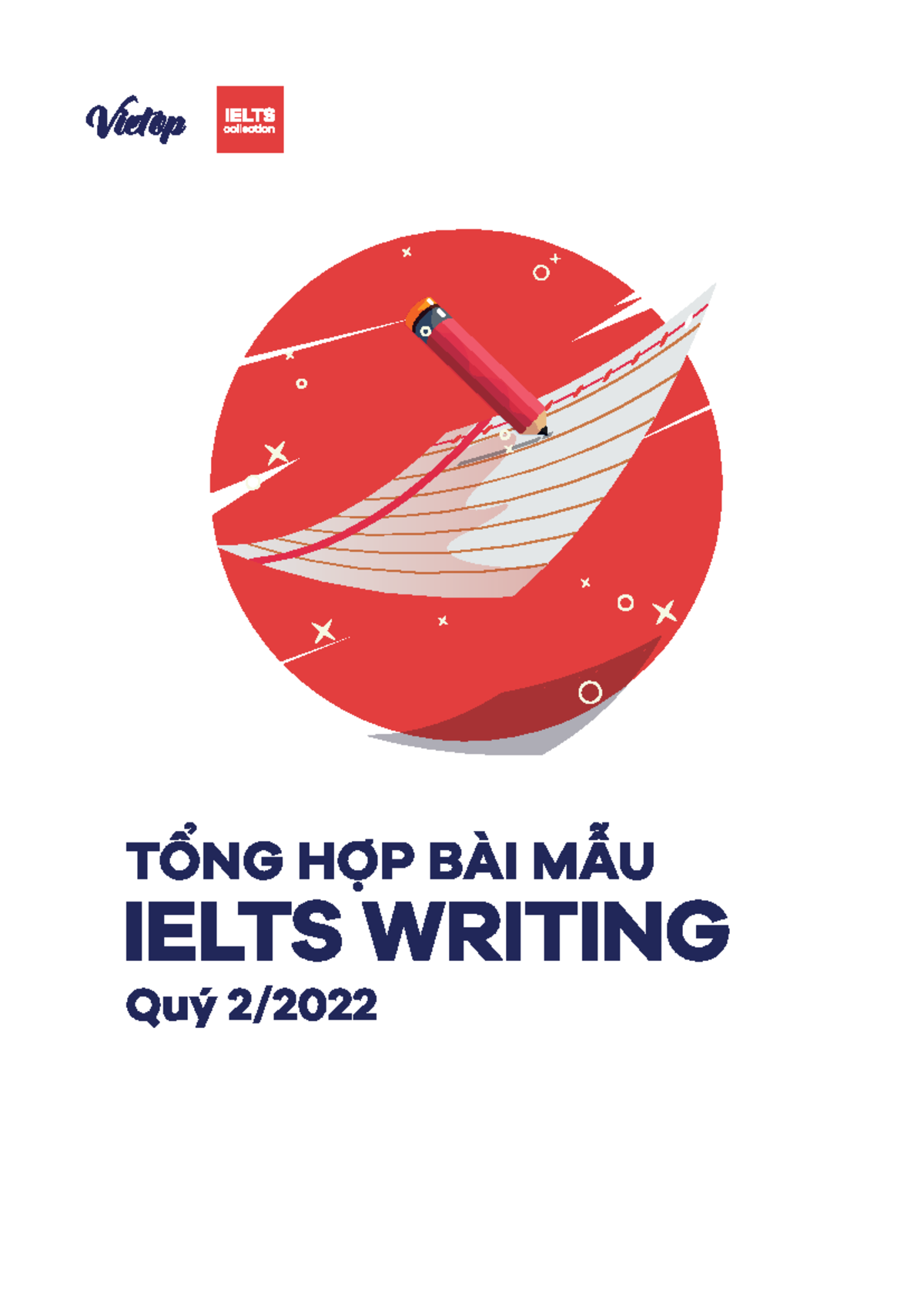 Writing QUÝ 2-2022 - Vietop IELTS collection x O TONG HOP BÄI MAU IELTS ...