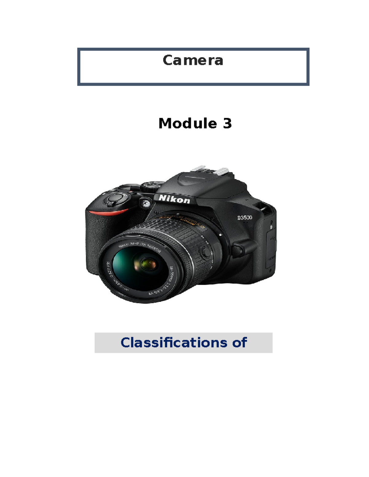 Forensic 1 3 Camera - Module 3 Camera Classifications of Camera Apply ...