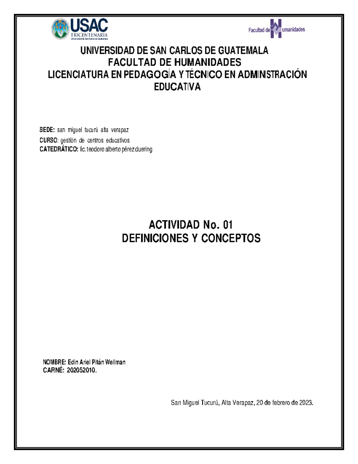 Actividad 1, Definición y Conceptos, Edin Ariel Pitán Wellman ...