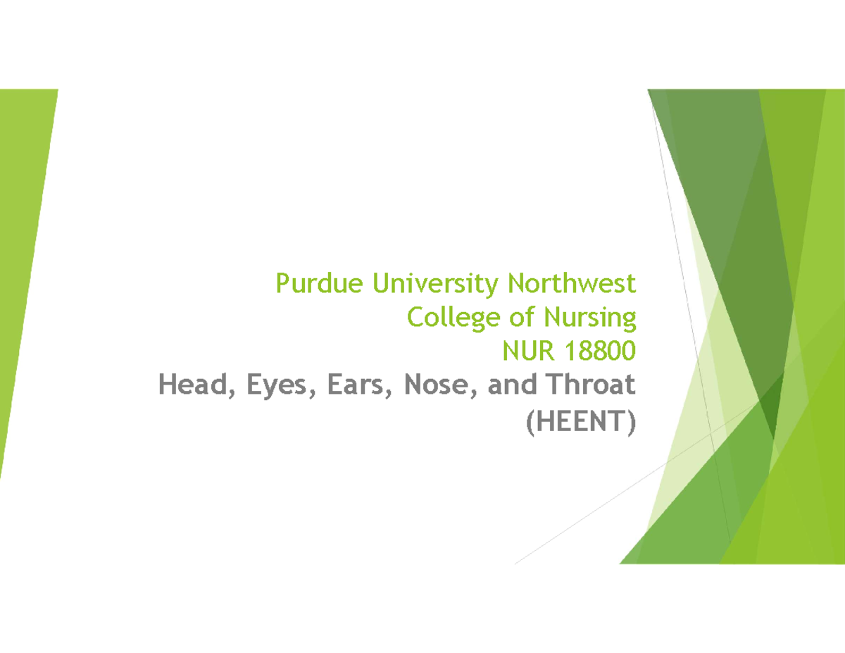 Heent - Lecture notes for specific chapters for nursing assessment ...