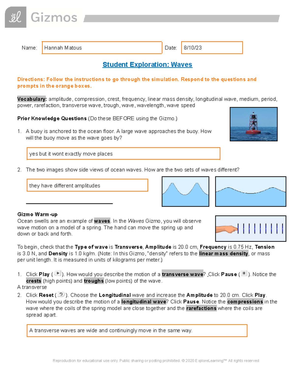 Copy of Taylor Waves SE( Waves Gizmo) - Name: Hannah Matous Date: 8/10 ...