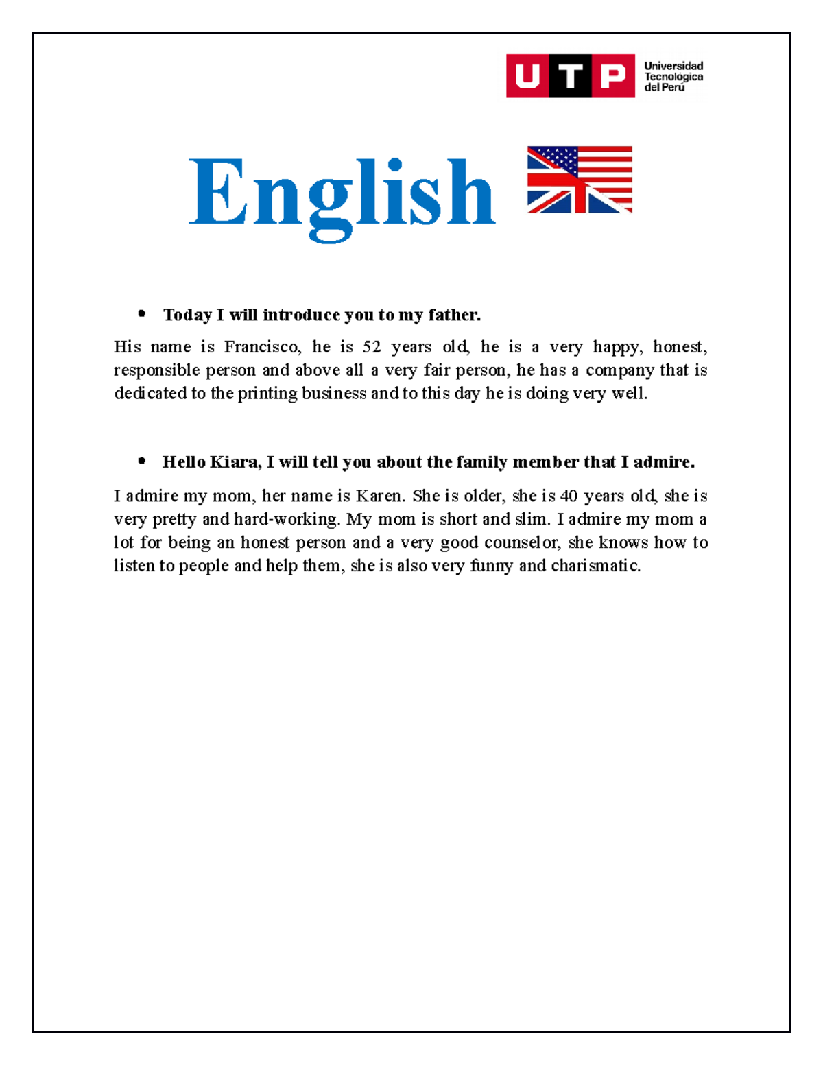 English semana 9 - English Today I will introduce you to my father. His ...