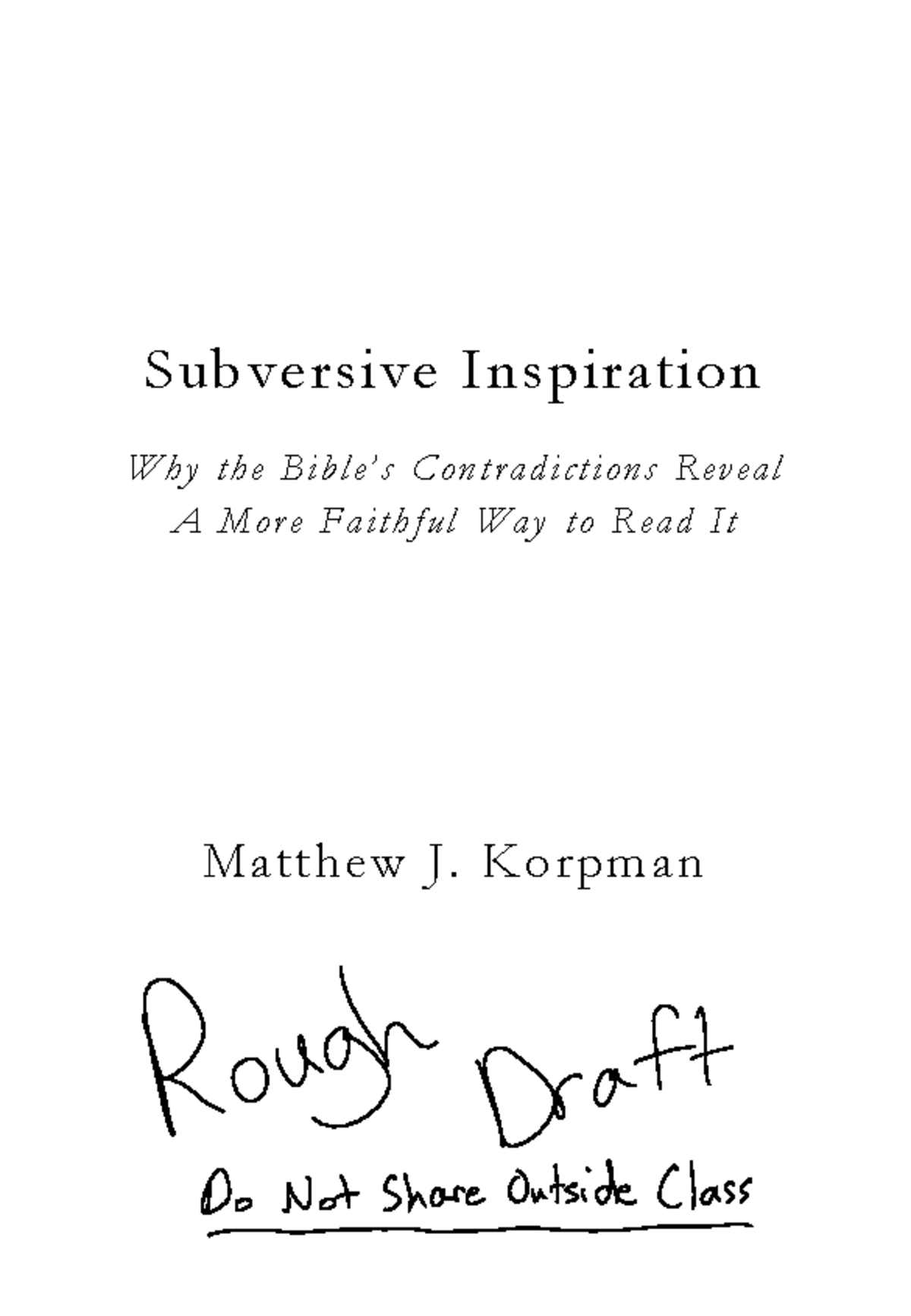 Subversive inspiration book - Subversive Inspiration W h y t h e B i b ...