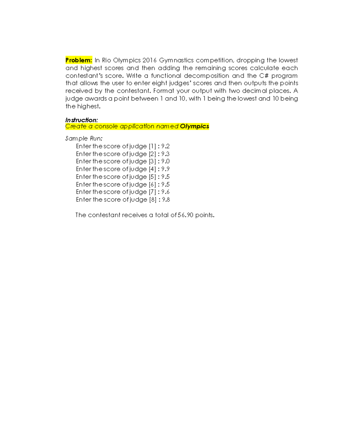 Assignment 1-Olympics - Problem: In Rio Olympics 2016 Gymnastics ...