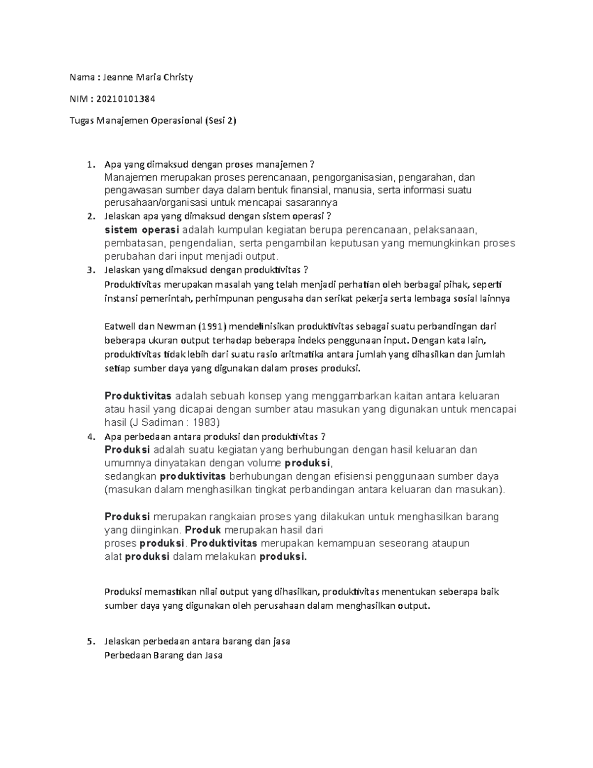 Tugas Manajemen Operasional - Nama : Jeanne Maria Christy NIM ...