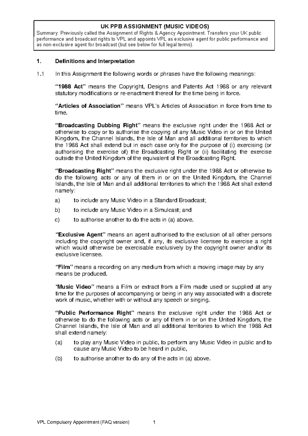 VPL PPB Assignment of Rights - Definitions and Interpretation 1 In this ...