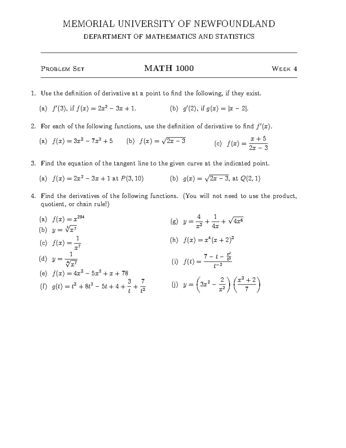 Problems Week 4 - Practice materials, differentiation. - MEMORIAL ...