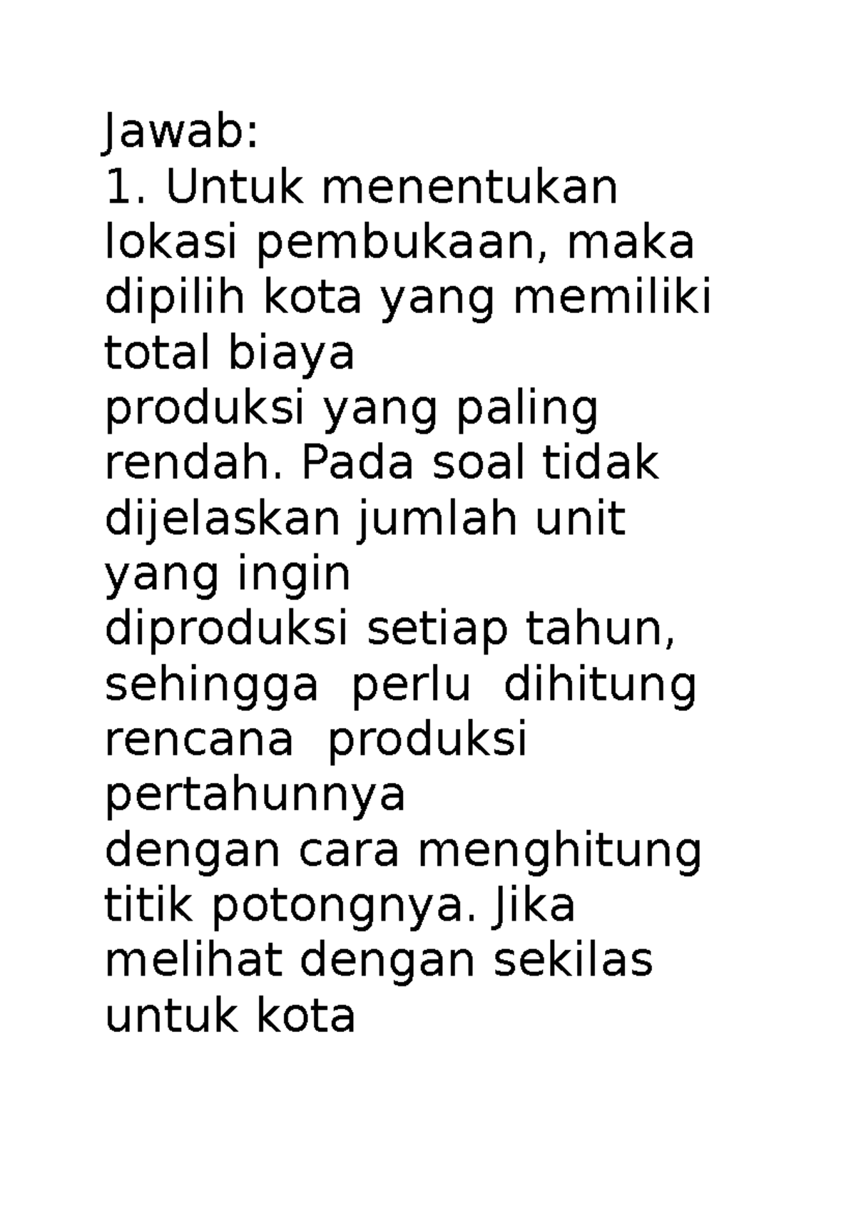 Diskusi 5 EKMA 4478 - nmjn - Jawab: 1. Untuk menentukan lokasi ...