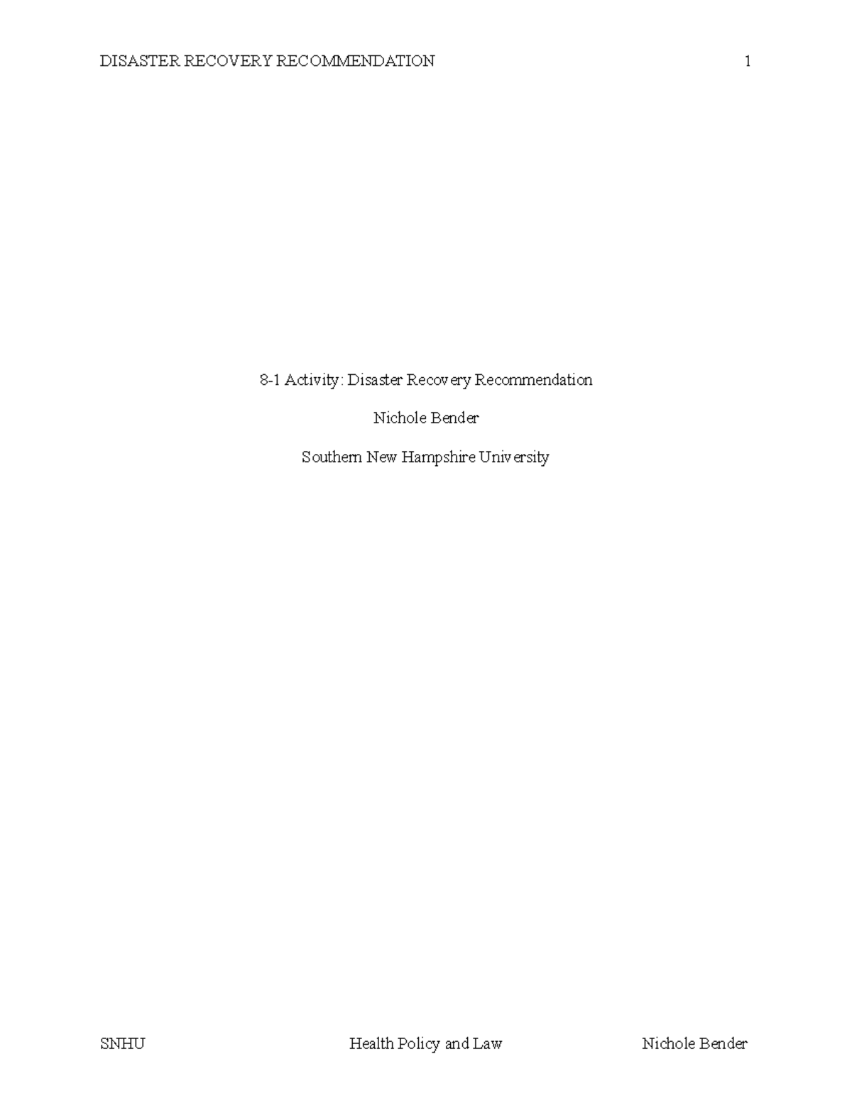 8-1 Activity Disaster Recovery Recommendation - This disaster's history ...