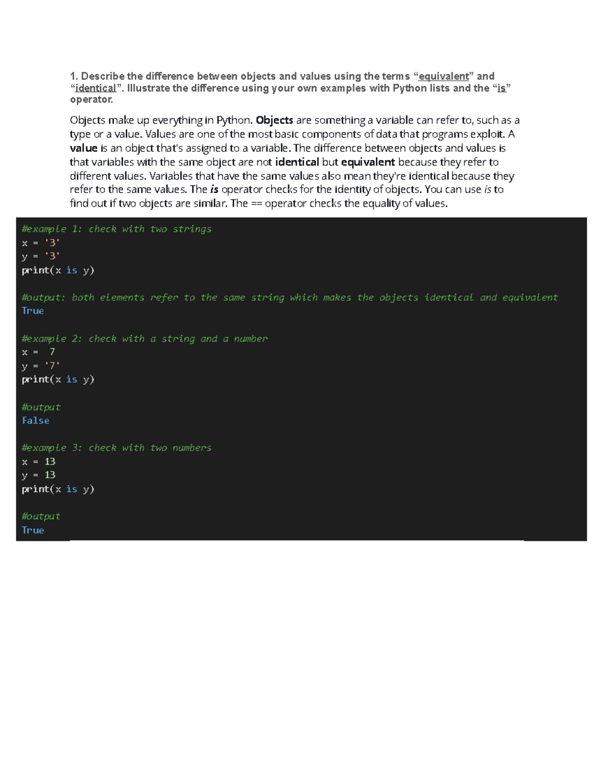 Discussion Post Unit 6 PF - 1. Describe the difference between objects ...