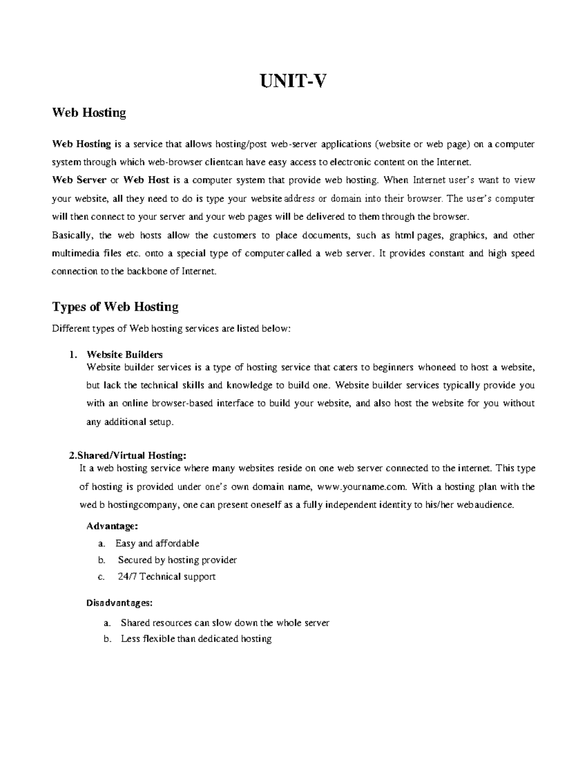 WD Notes UNIT-V - UNIT-V Web Hosting Web Hosting is a service that ...