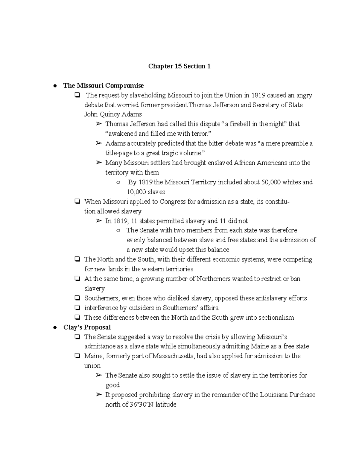 Chapter 15 Section 1 - Chapter 15 Section 1 The Missouri Compromise The request by slaveholding ...