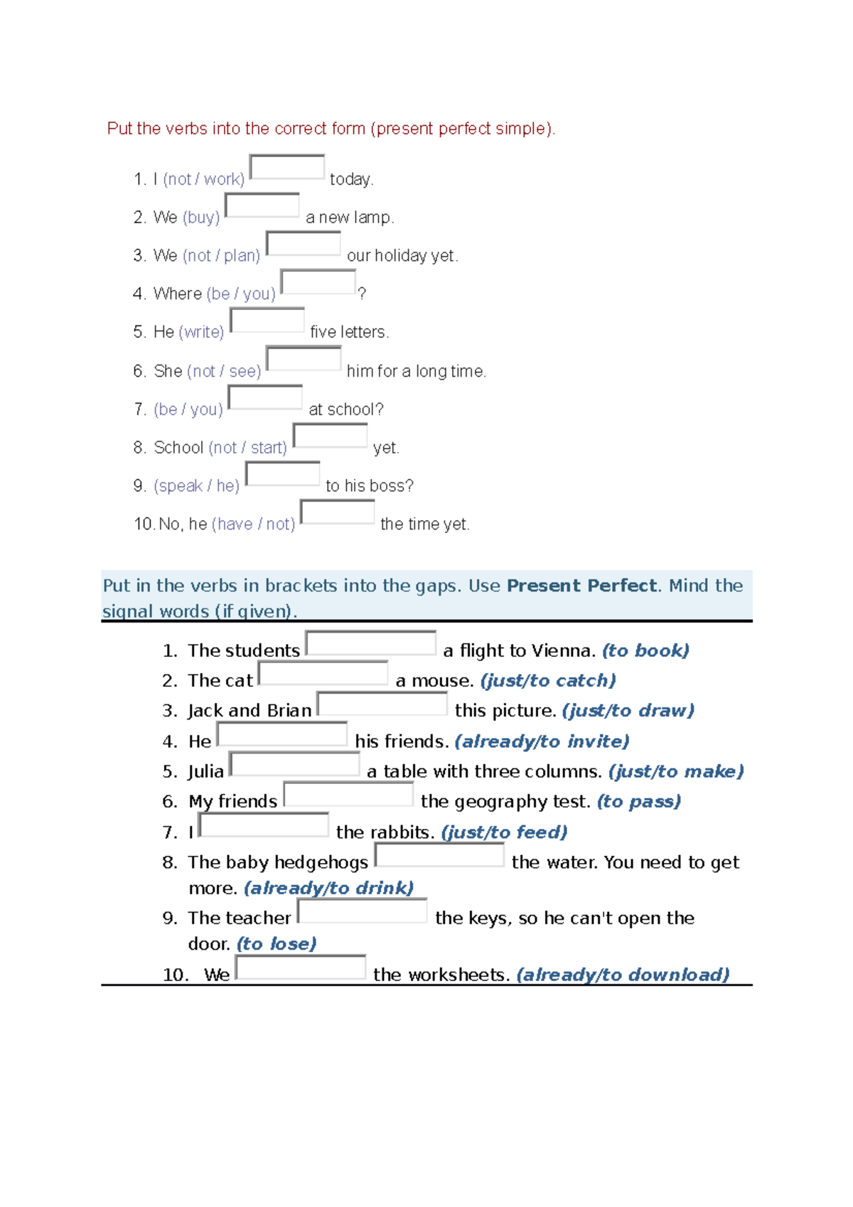 Pperfect - present perfect - Put the verbs into the correct form ...