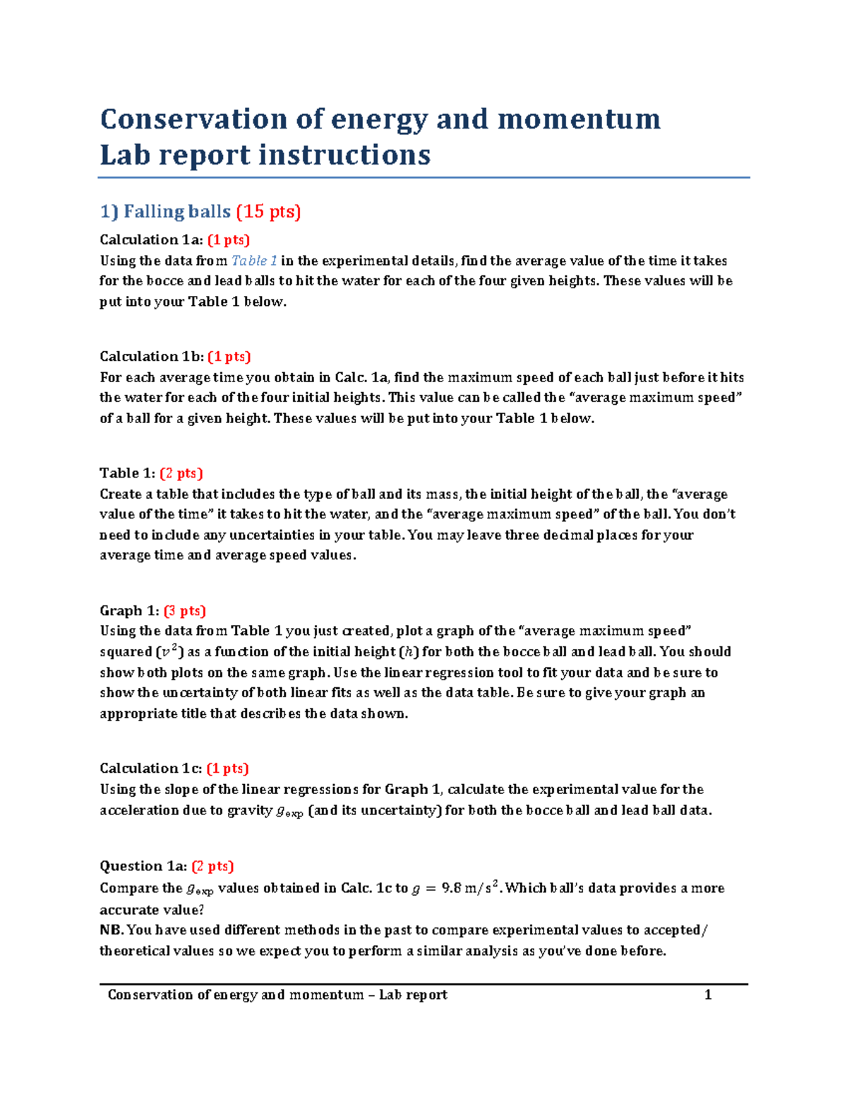 Conservation of energy and momentum - Lab report instructions - PHY1321 ...