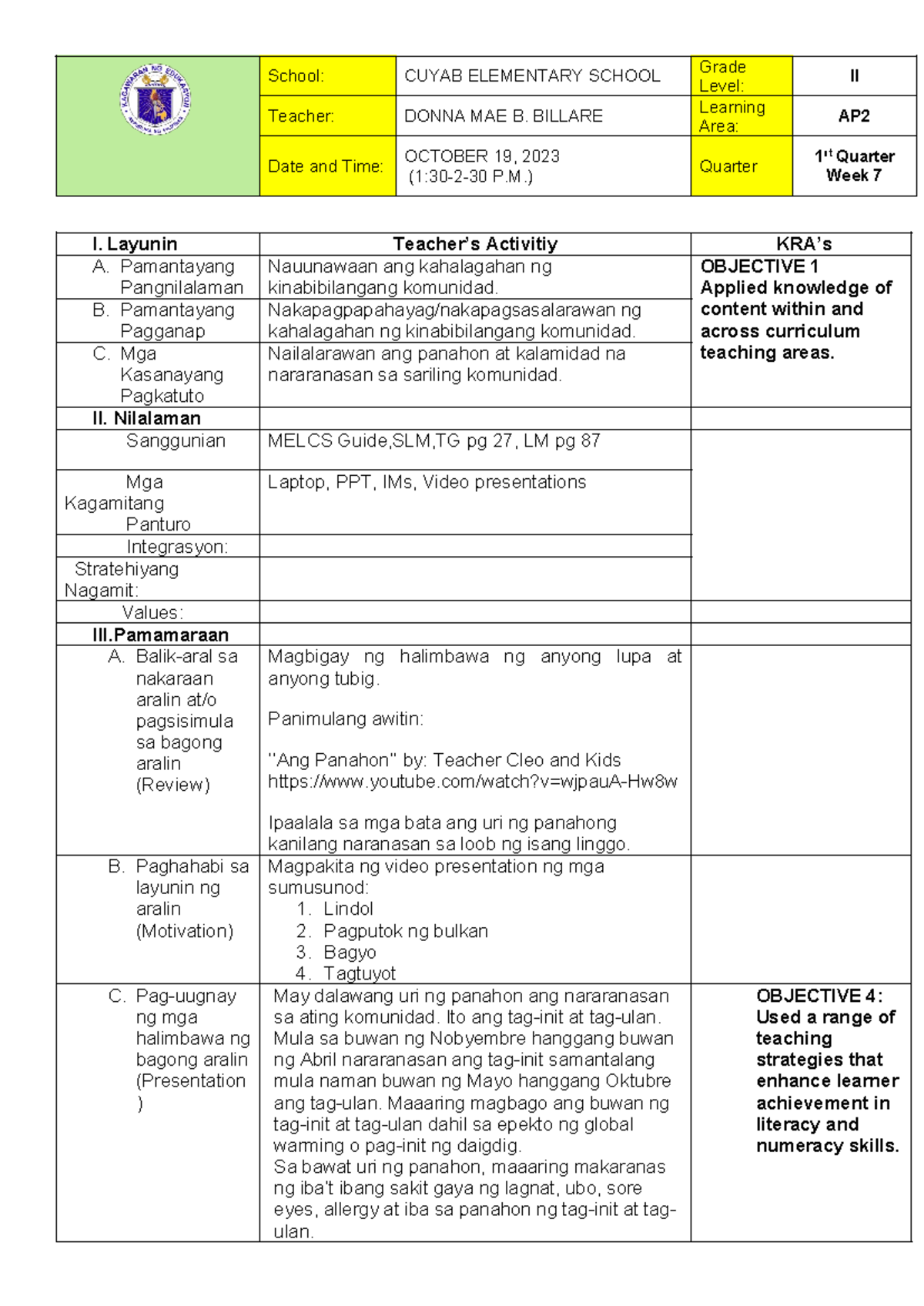Q1-AP2-WEEK7 - Lesson Plan - School: CUYAB ELEMENTARY SCHOOL Grade Level: II Teacher: DONNA MAE ...