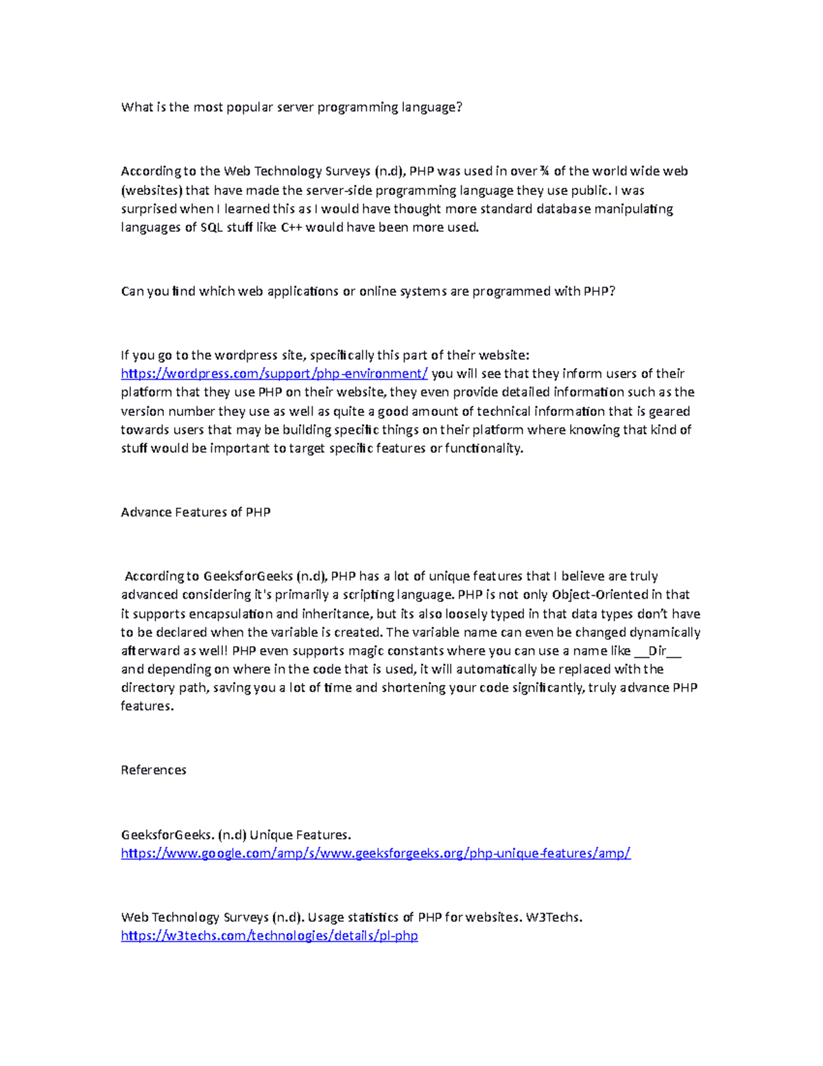 Discussion 2 - What is the most popular server programming language? According to the Web ...