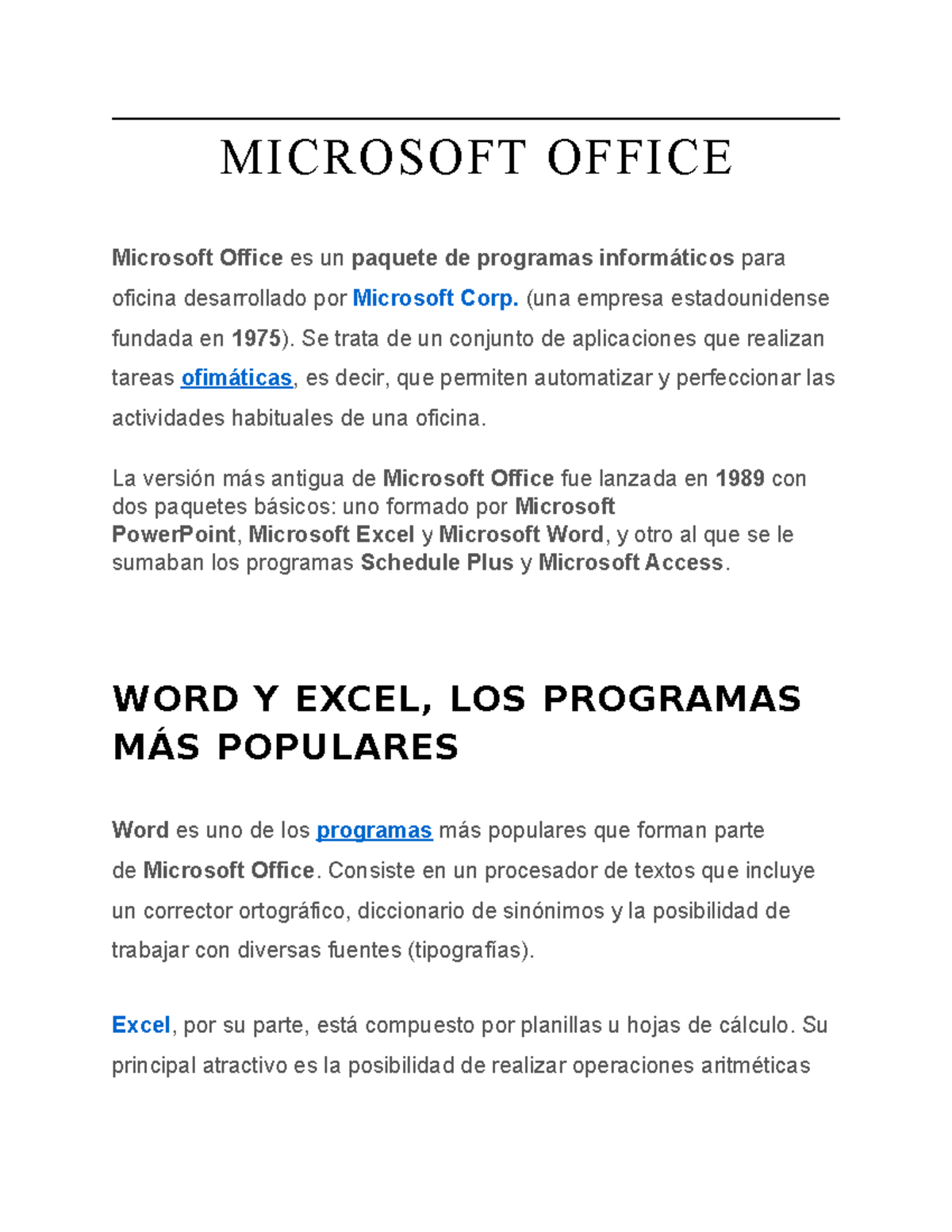 Microsoft Office - MICROSOFT OFFICE Microsoft Office es un paquete de ...
