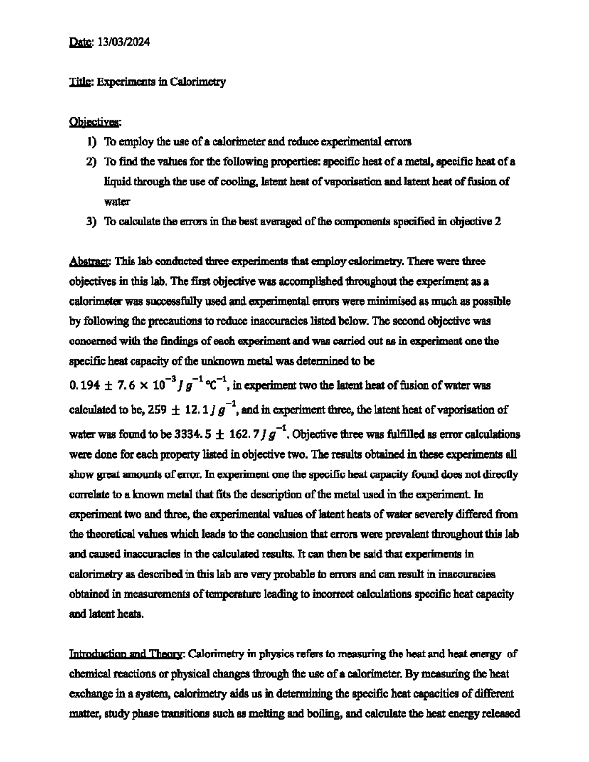 Experimentsin calorimetry - Date: Title: Experiments in Calorimetry Objectives: 1) To employ the ...