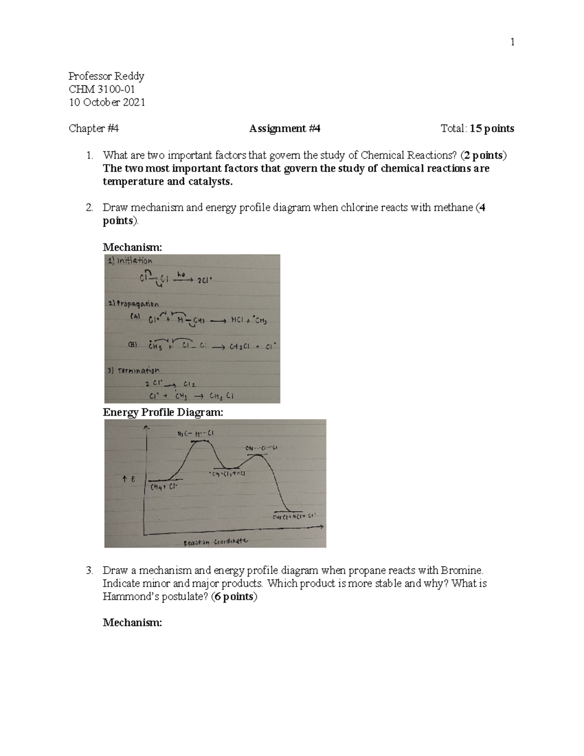 CHM 3100-01 Assignment #4 - 1 Professor Reddy CHM 3100- 10 October 2021 ...