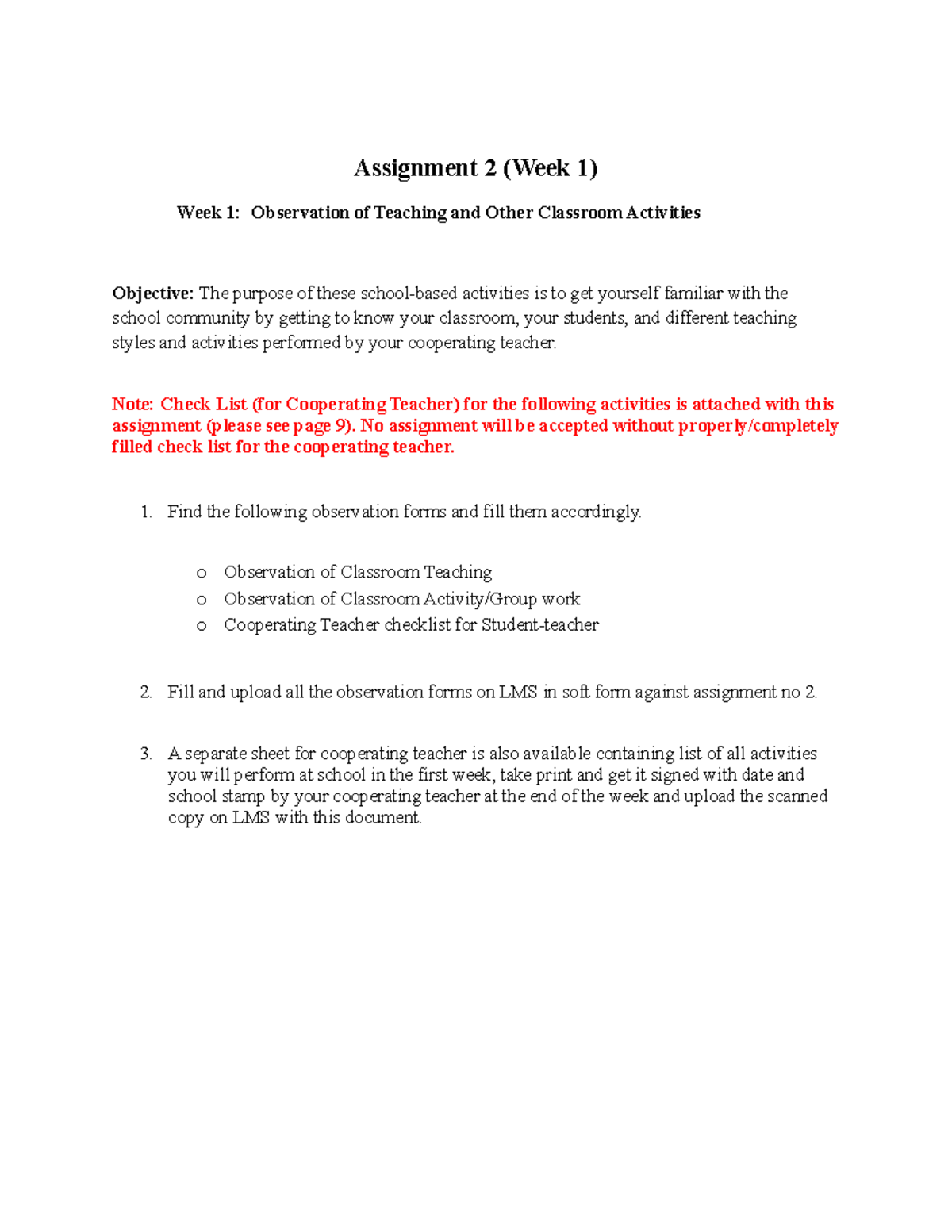 Assignment 2 ELT 619 - Assignment 2 (Week 1) Week 1: Observation of Teaching and Other Classroom ...