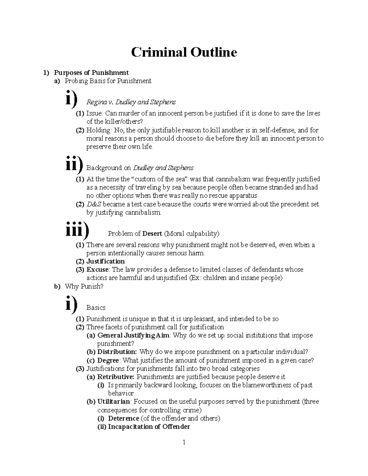 Crim Law Outline - Criminal Outline Purposes of Punishment a) Probing ...