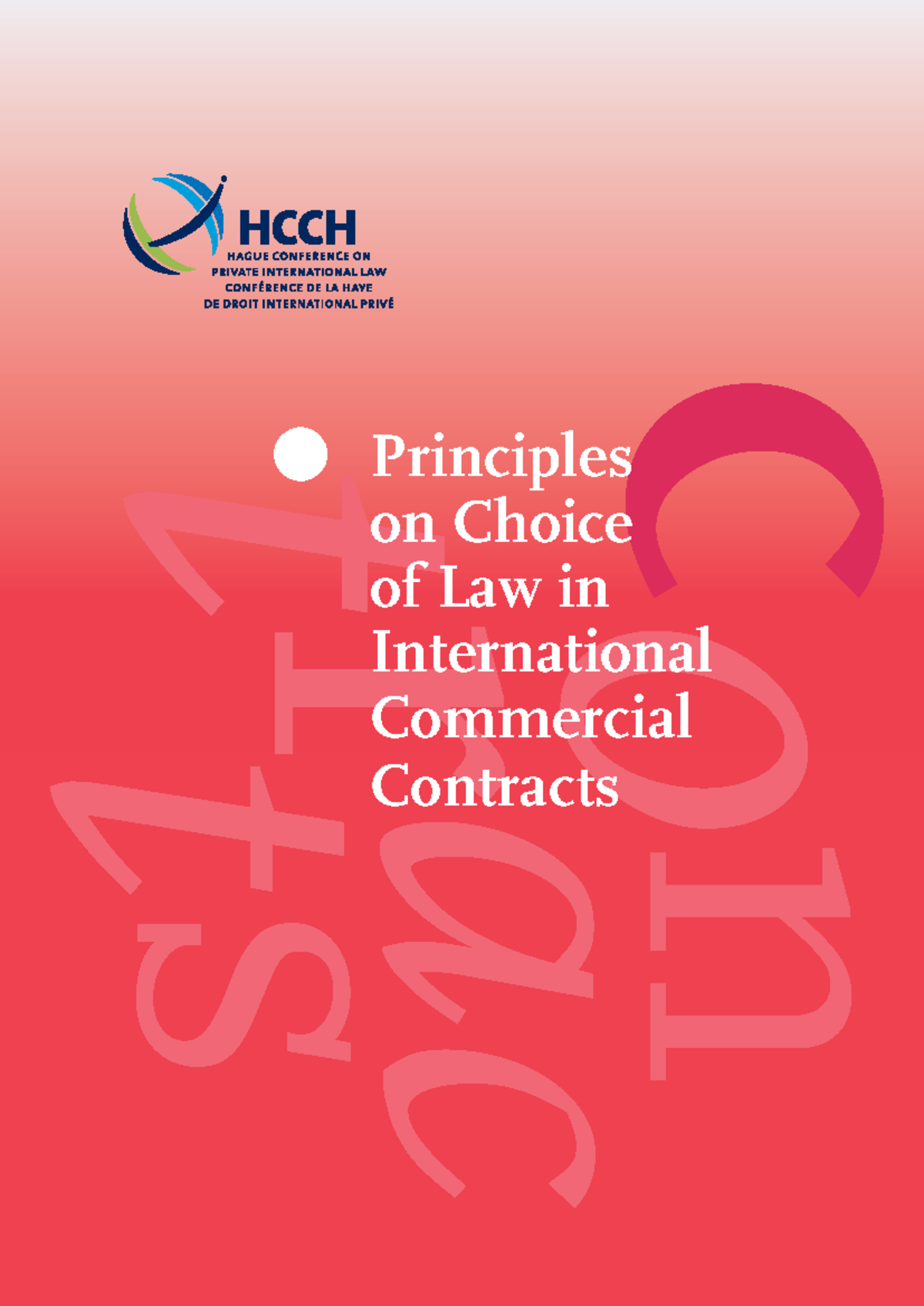 Hague Principles on Choice of Law - In addition to the 12 articles of ...
