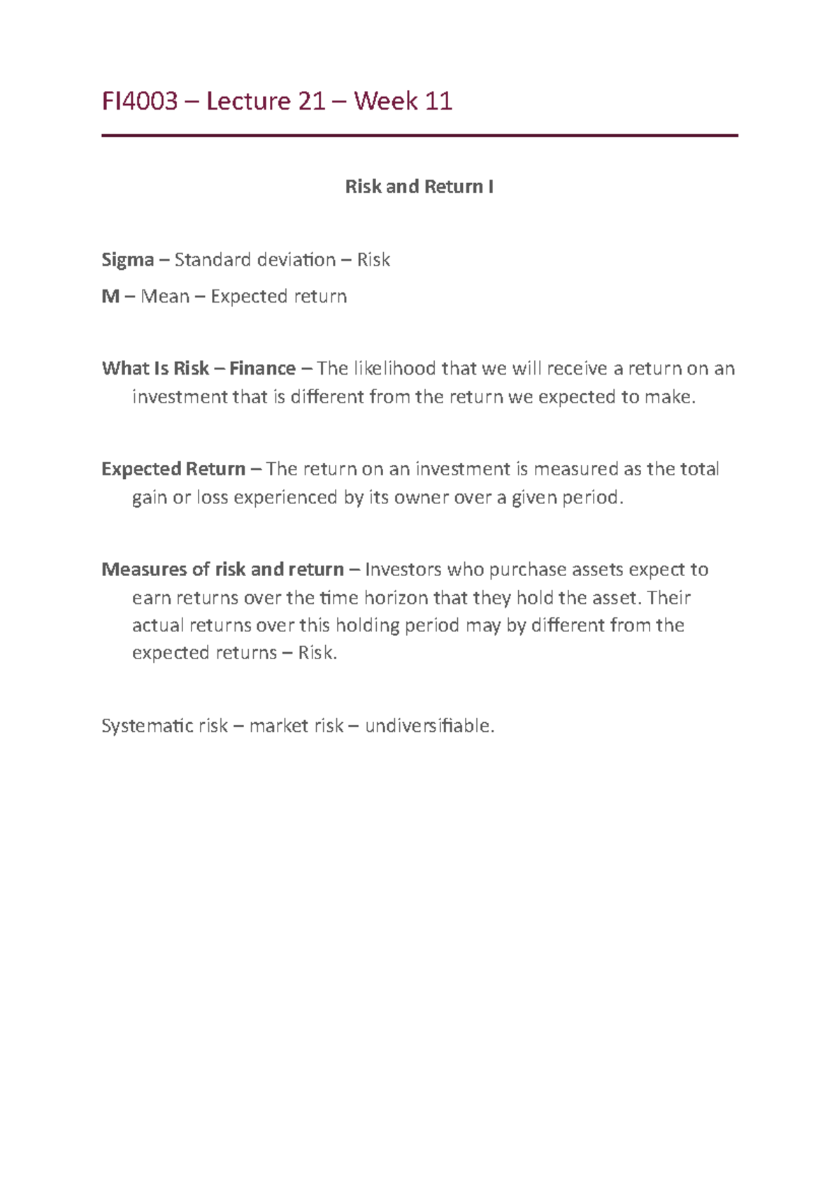 FI4003 - Lecture 21 - Week 11. Risk and Return 1 - FI4003 – Lecture 21 – Week 11 Risk and Return ...