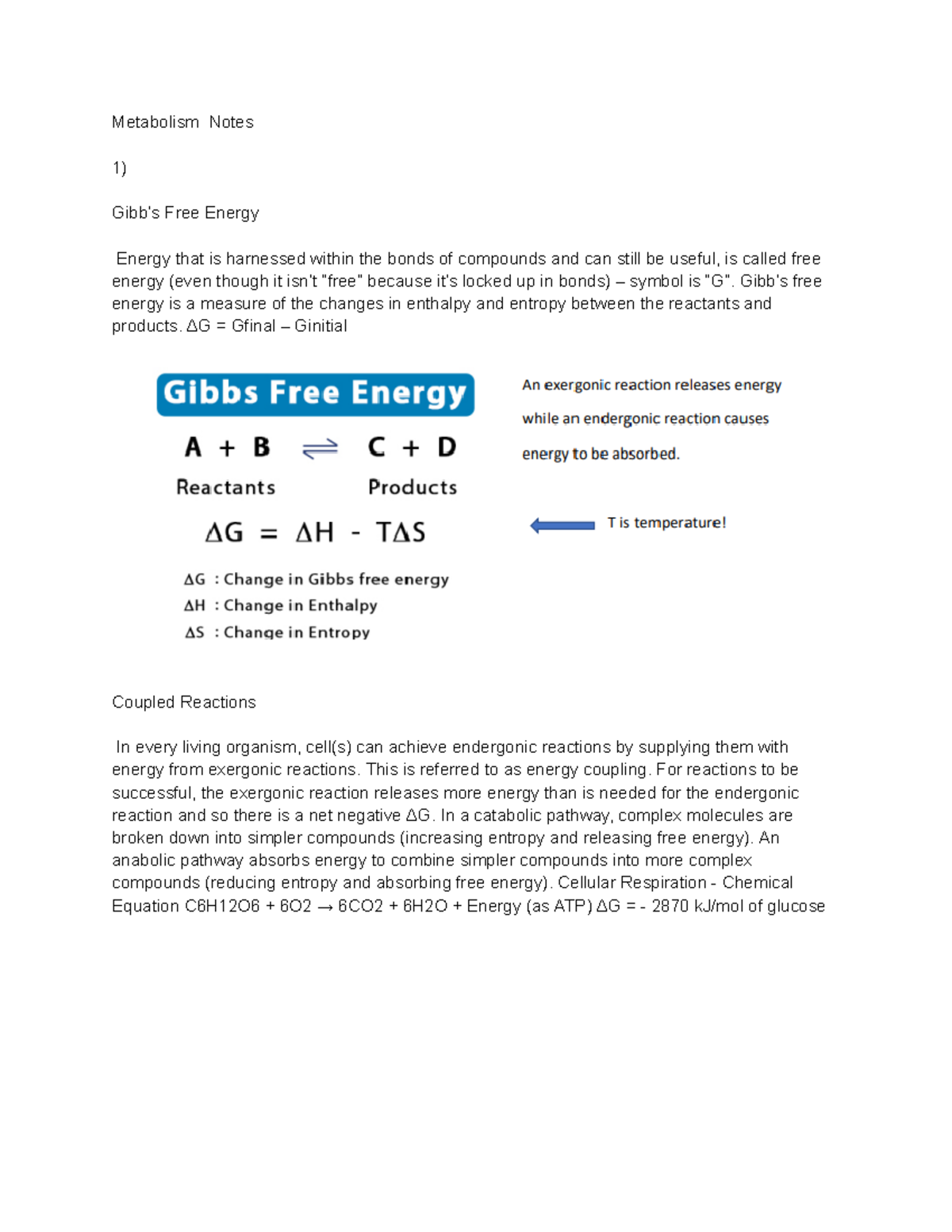 Metabolism Notes - Metabolism Notes 1) Gibb’s Free Energy Energy that ...