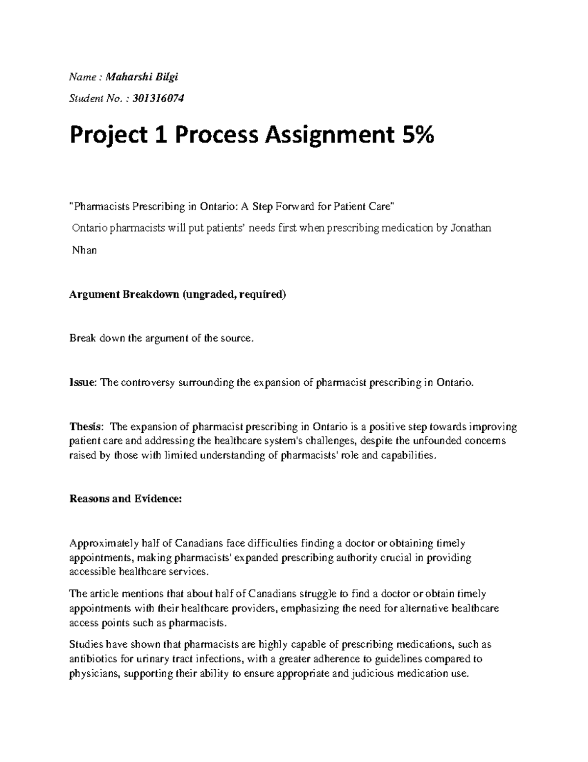 Process assignment - Name : Maharshi Bilgi Student No. : 301316074 Project 1 Process Assignment ...