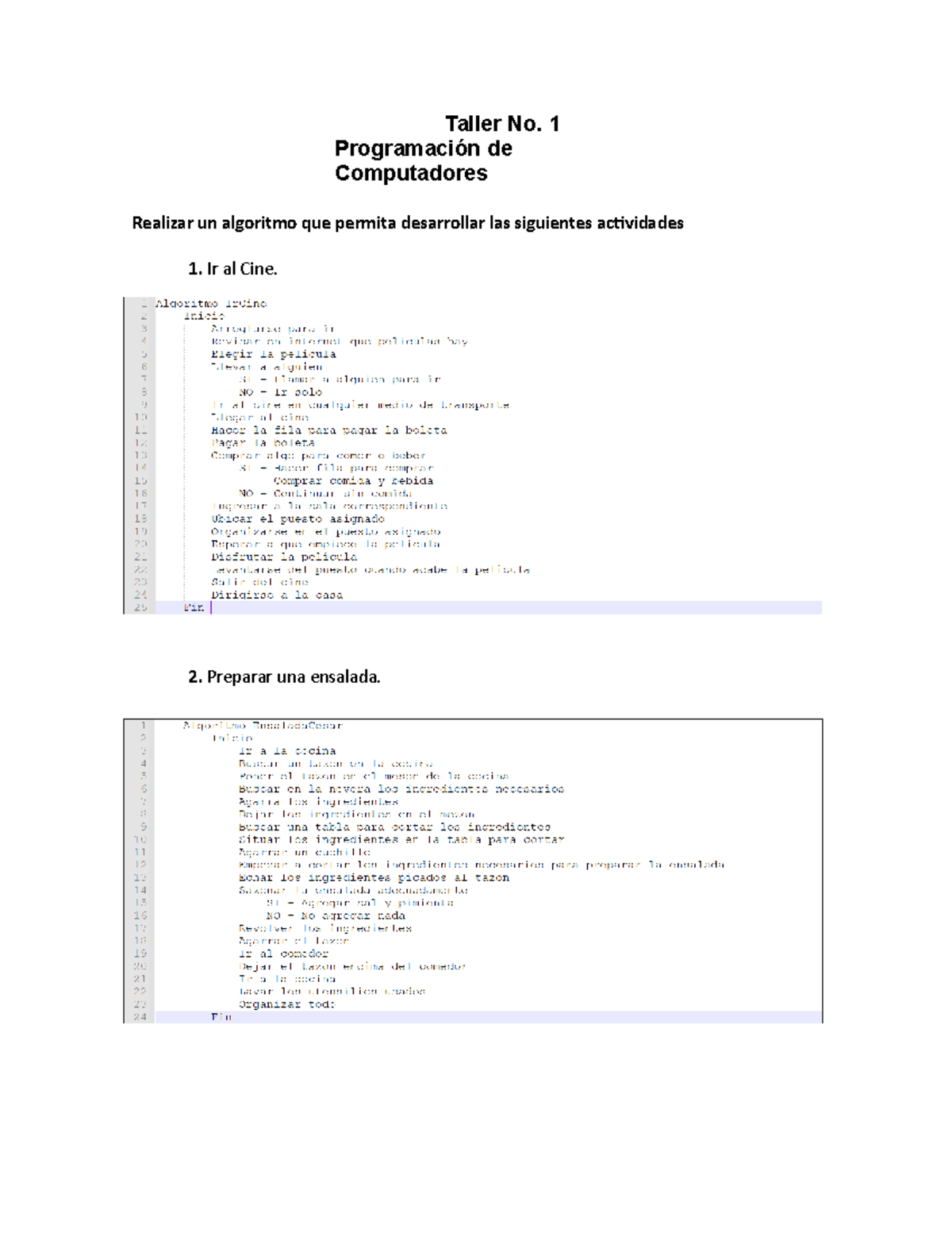 Taller numero 1 - Taller No. 1 Programación de Computadores Realizar un ...