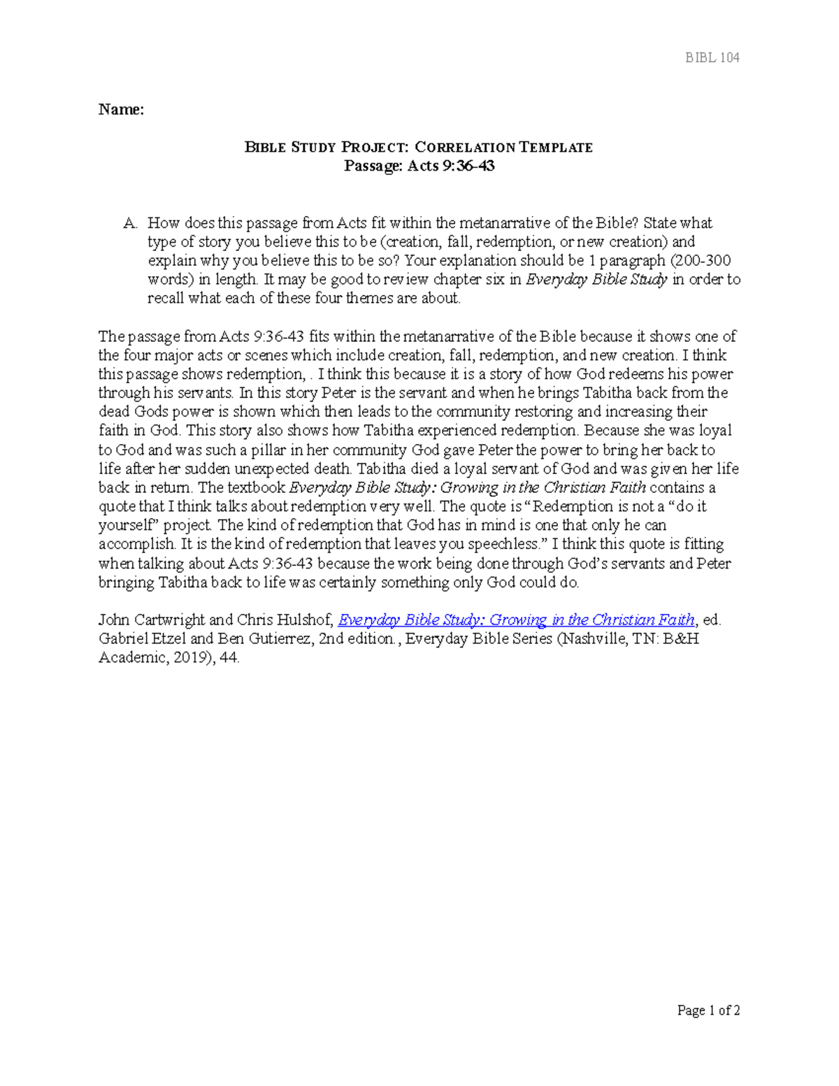 Bible Study Project Correlation - BIBL 104 Name: BIBLE STUDY PROJECT ...