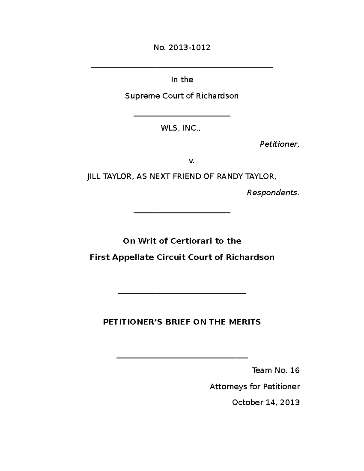 9203 Brief First Draft - Outline - No. 2013- In the Supreme Court of ...