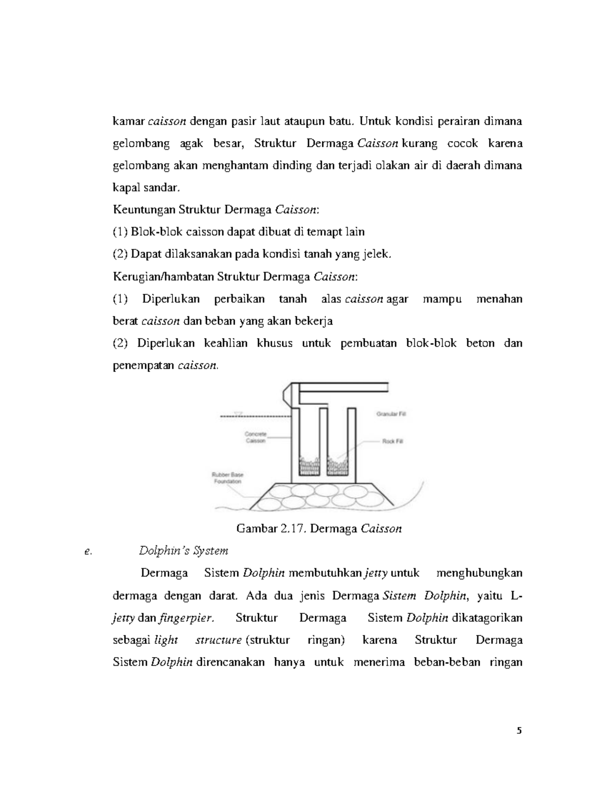 Catatan Tugas-Jenis konstruksi dermaga-5-6 - 5 kamar caisson dengan ...