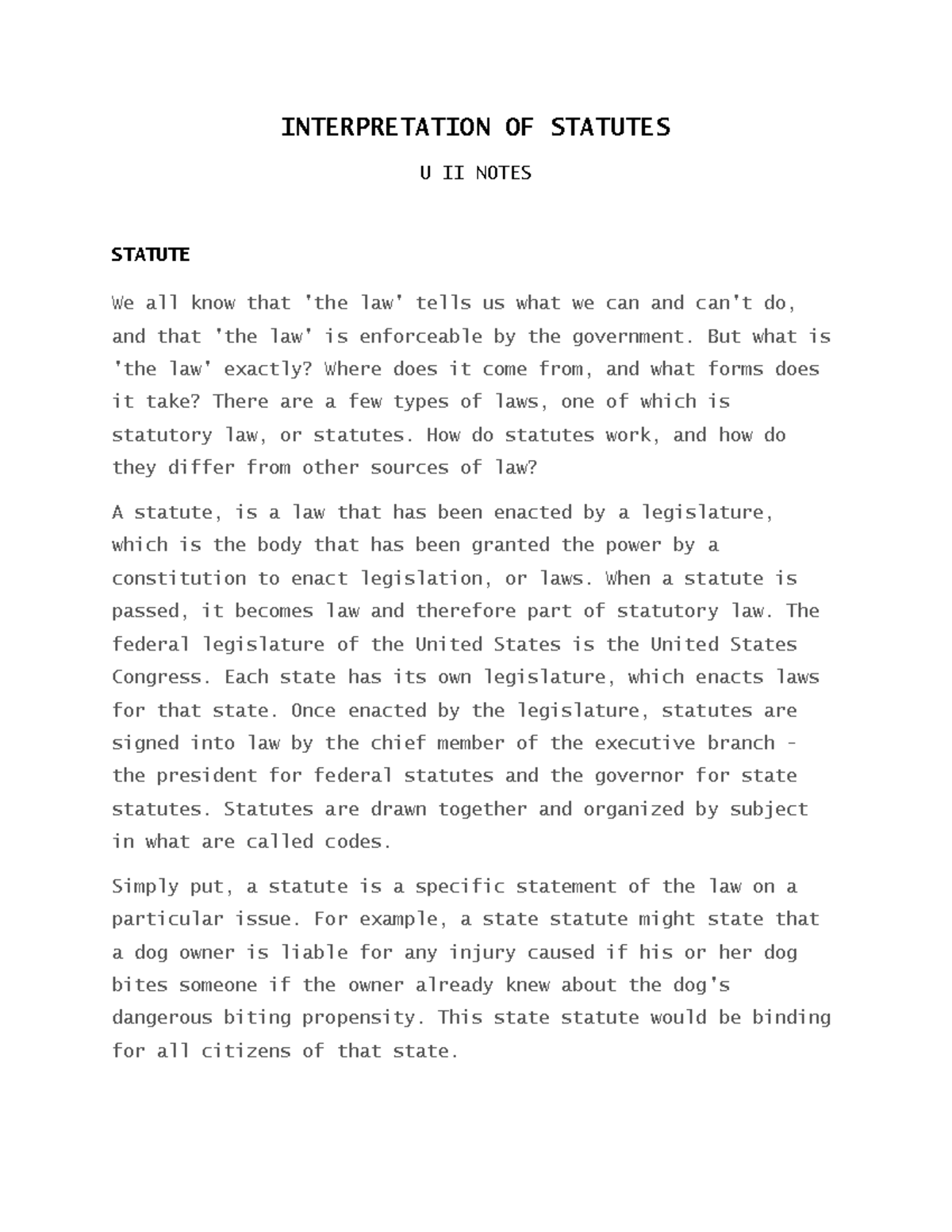 UNIT II Notes - Nites - INTERPRETATION OF STATUTES U II NOTES STATUTE ...