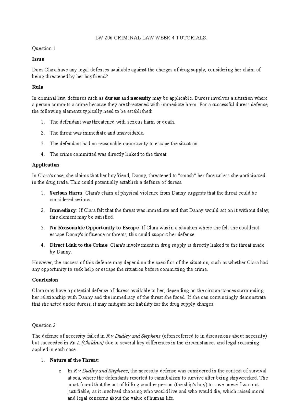 LW 206 Criminal LAW WEEK 4 Tutorials - LW 206 CRIMINAL LAW WEEK 4 TUTORIALS. Question 1 Issue ...