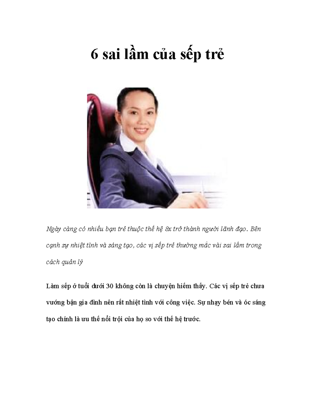 6 sai lầm của sếp trẻ - 6 sai lầm của sếp trẻ - 6 sai lầm của sếp trẻ Ng‡y c‡ng cÛ nhiều bạn trẻ ...