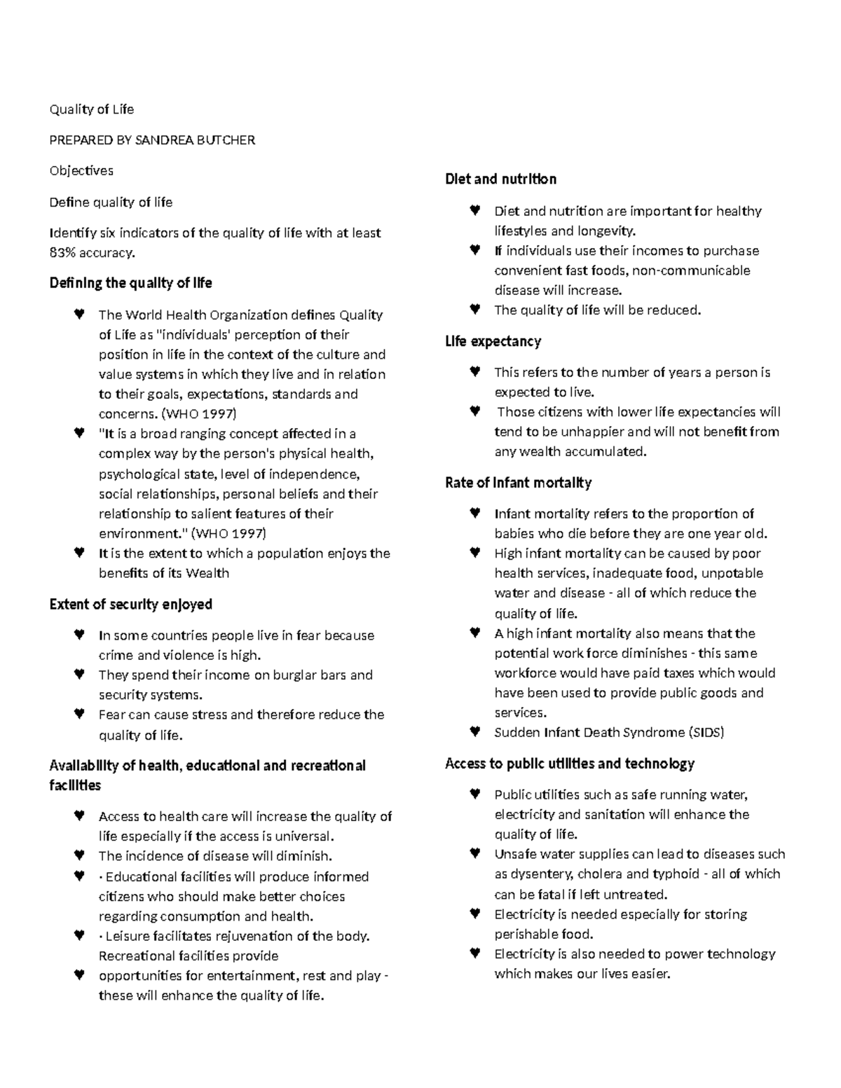 Quality of Life - Quality of Life PREPARED BY SANDREA BUTCHER ...