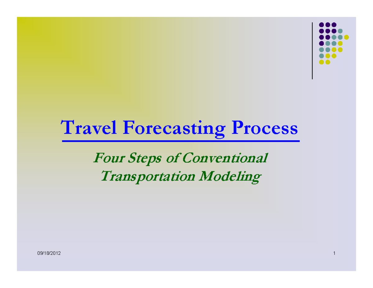 2.CE-451 Transport-Modeling( 6 maths) - Travel Forecasting Process Four ...