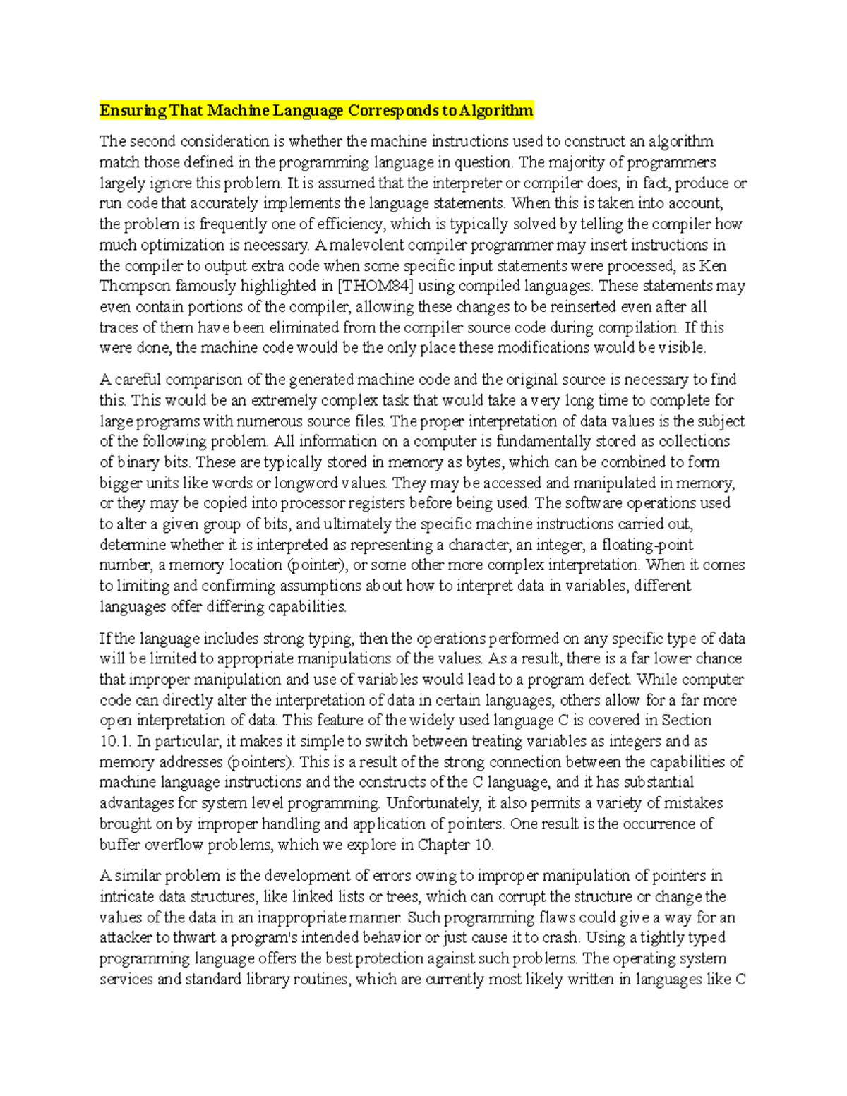 Ensuring That Machine Language Corresponds To Algorithm The Majority Of Programmers Largely