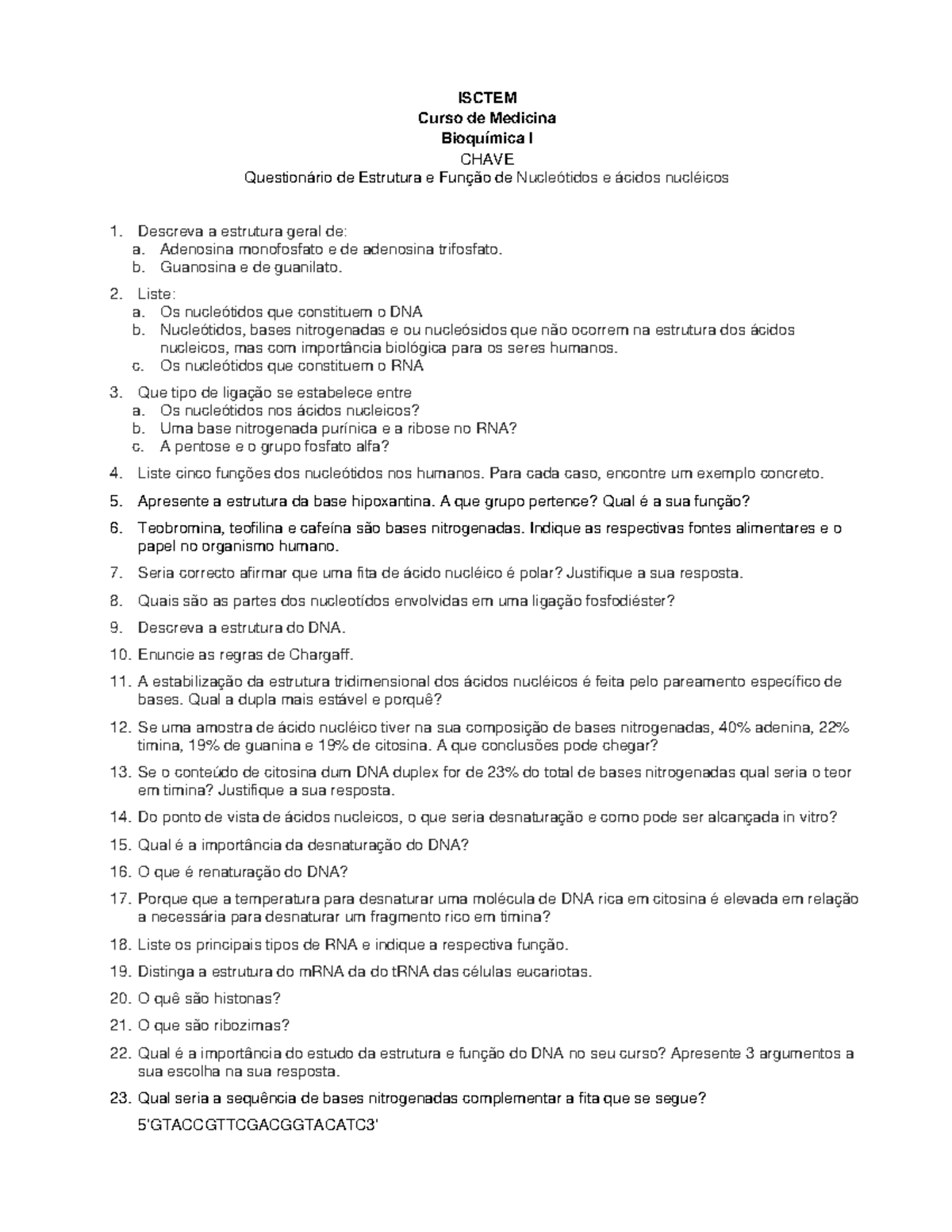 Questionario VII- estrutura e funcao nucleotidos e ac nucleicos ...