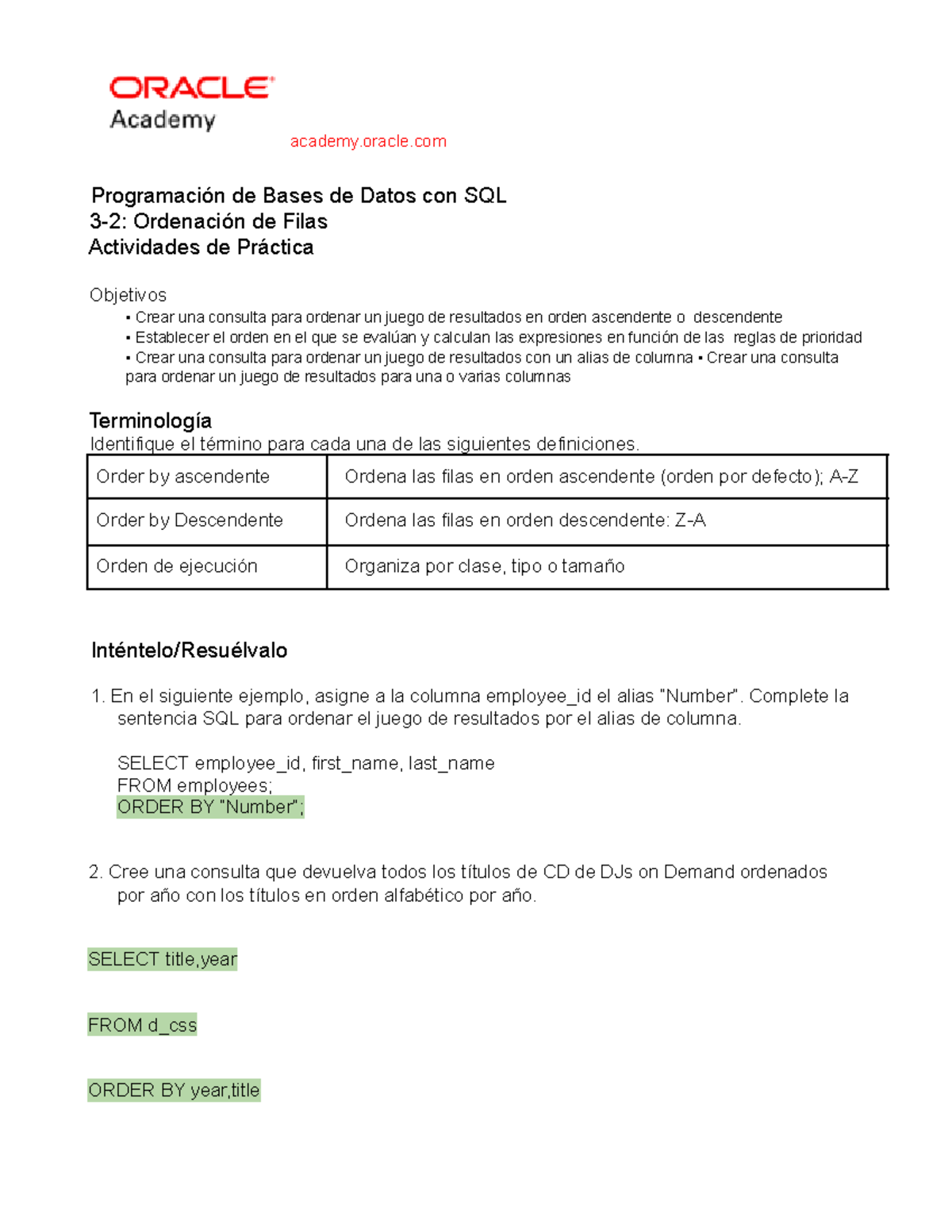 DP 3 2 Practice esp - academy.oracle Programación de Bases de Datos con SQL 3-2: Ordenación de ...