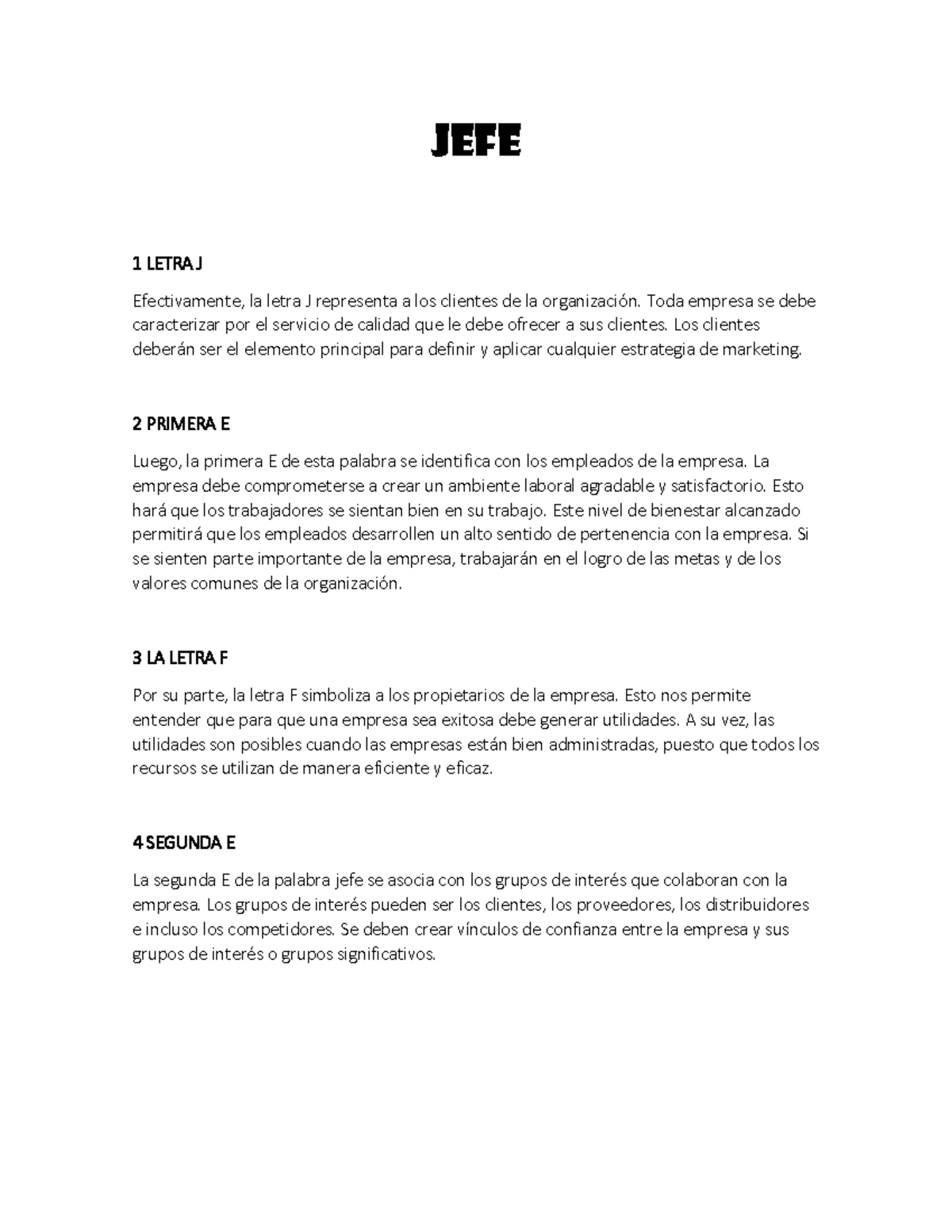 JEFE - JEFE 1 LETRA J Efectivamente, la letra J representa a los ...
