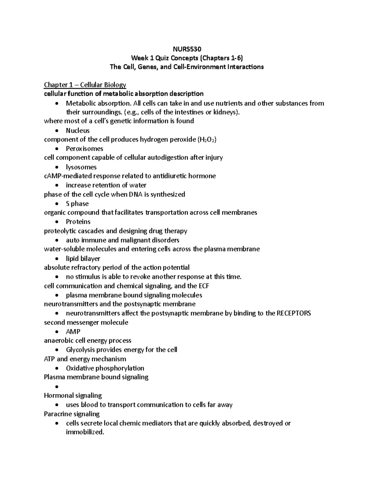 NURS 530 Week 1 Quiz Concepts - NURS Week 1 Quiz Concepts (Chapters 1 - 6 ) The Cell, Genes, and ...