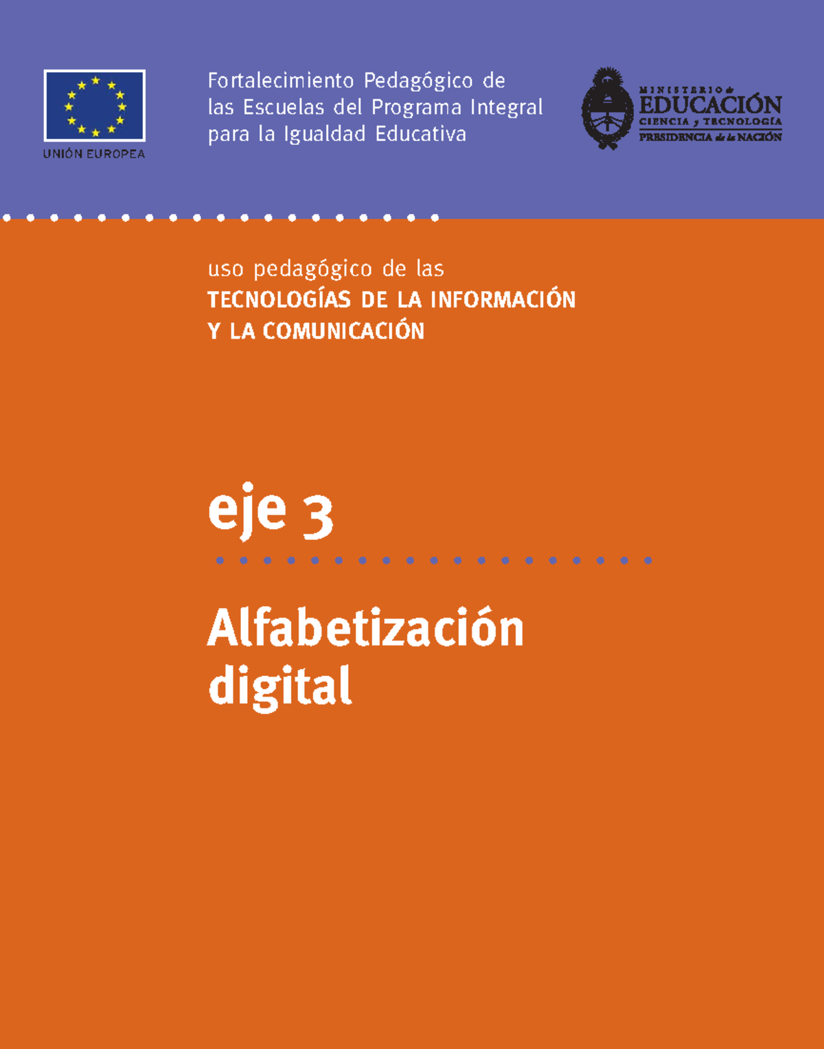 Alfabetizacion digital eje3 - módulo para c apacitadores uso pedagógico ...